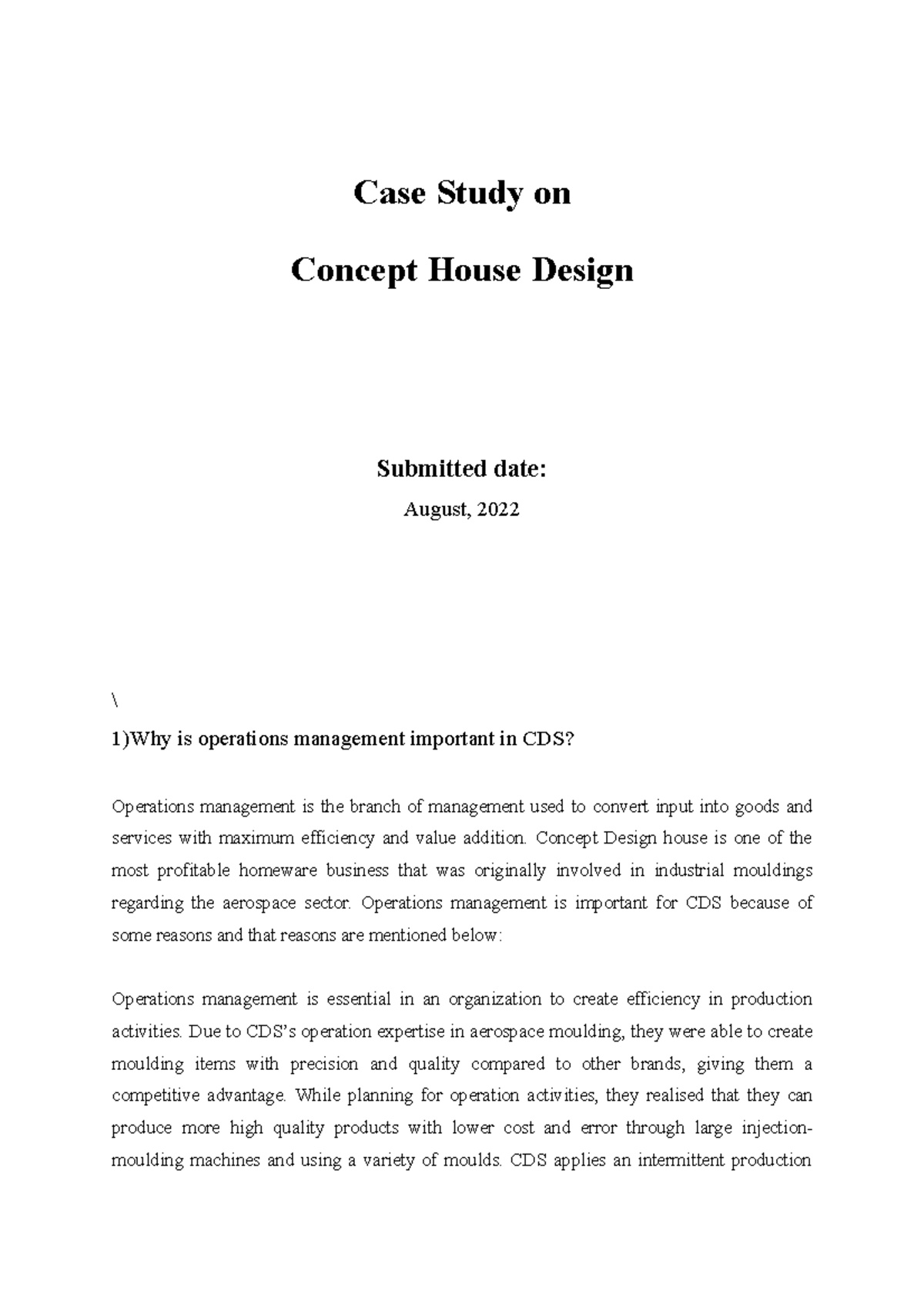 Operations management case analysis - Case Study on Concept House ...