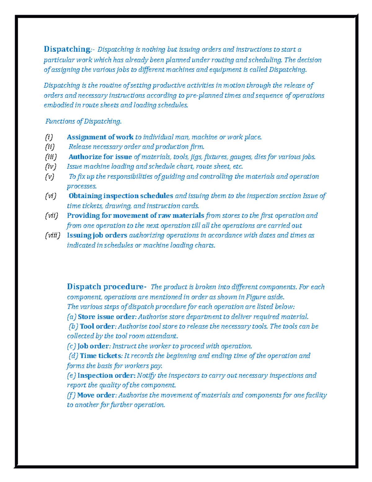 Dispatching-Dispatching is the routine of setting productive activities ...