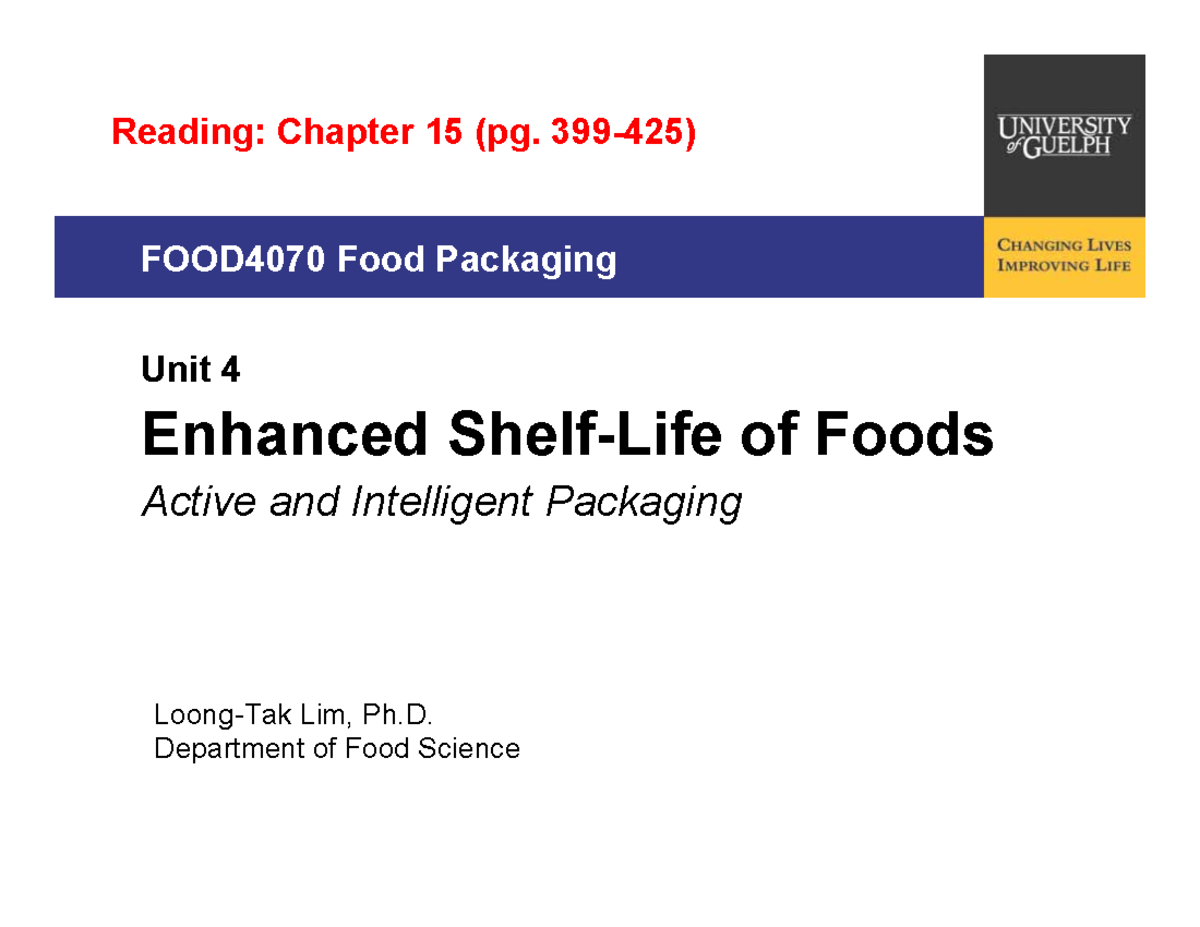 Unit 4 - Enhanced Shelf-life of Foods - Active and Intelligent ...
