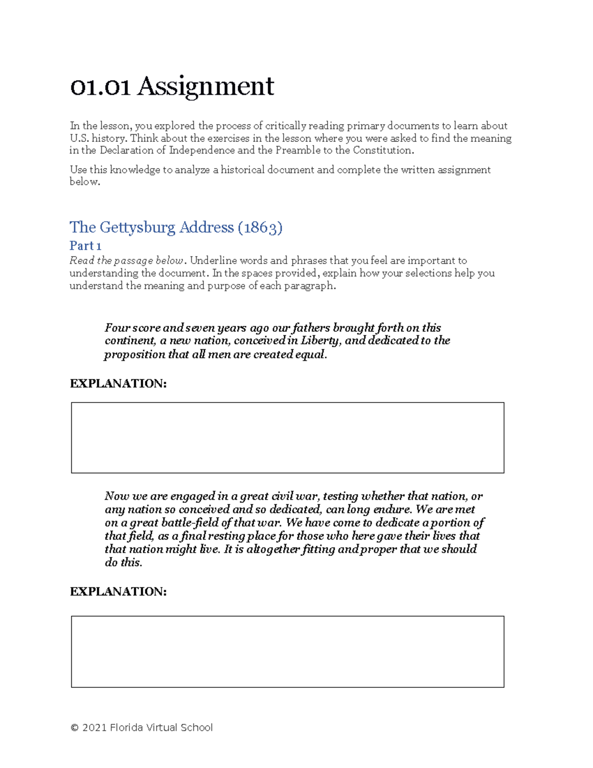 0101 assignment template - 01 Assignment In the lesson, you explored the process of critically ...
