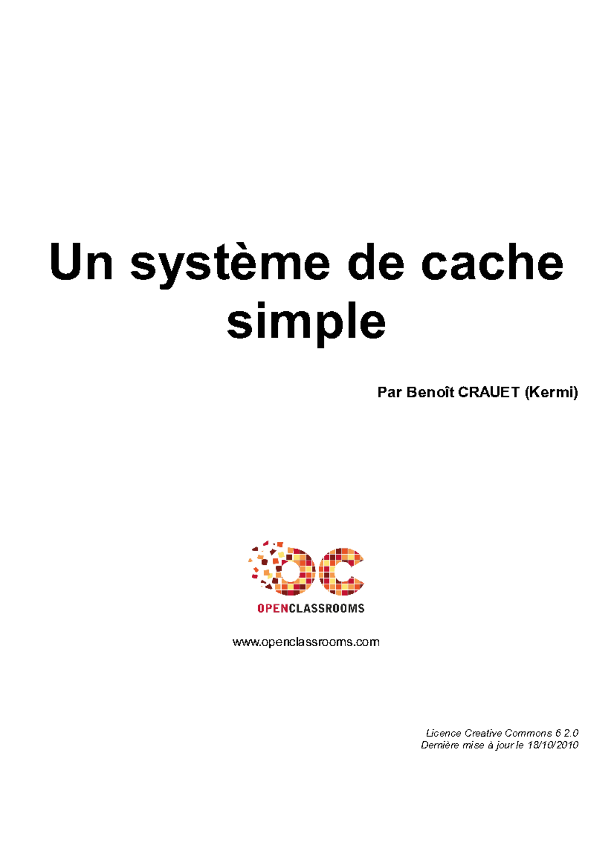 un systeme de cache simple - Un système de cache simple Par Benoît ...