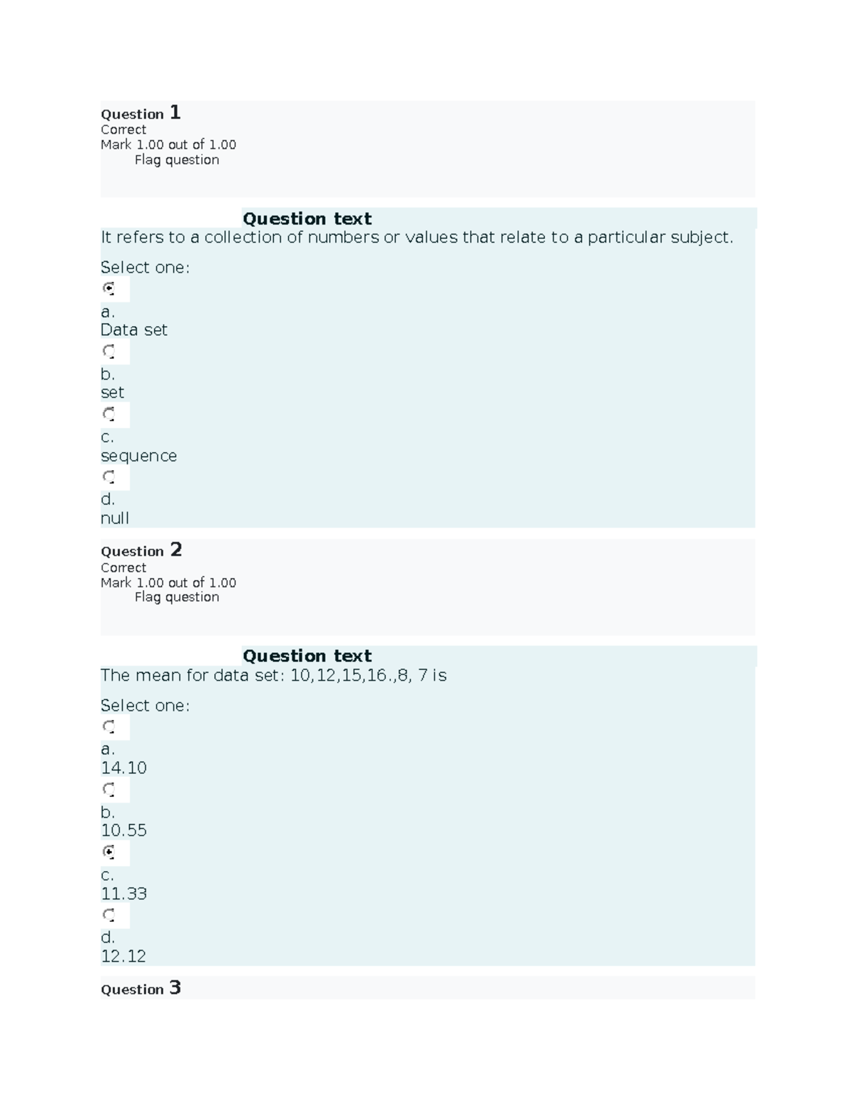 Midterm Quiz 2 - Quiz - Question 1 Correct Mark 1 out of 1. Flag question Question text It ...