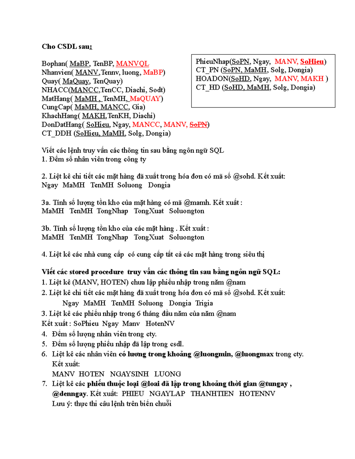 Bai tap 3 - Truy van - csdl - Cho CSDL sau: Bophan( MaBP, TenBP, MANVQL Nhanvien( MANV,Tennv ...