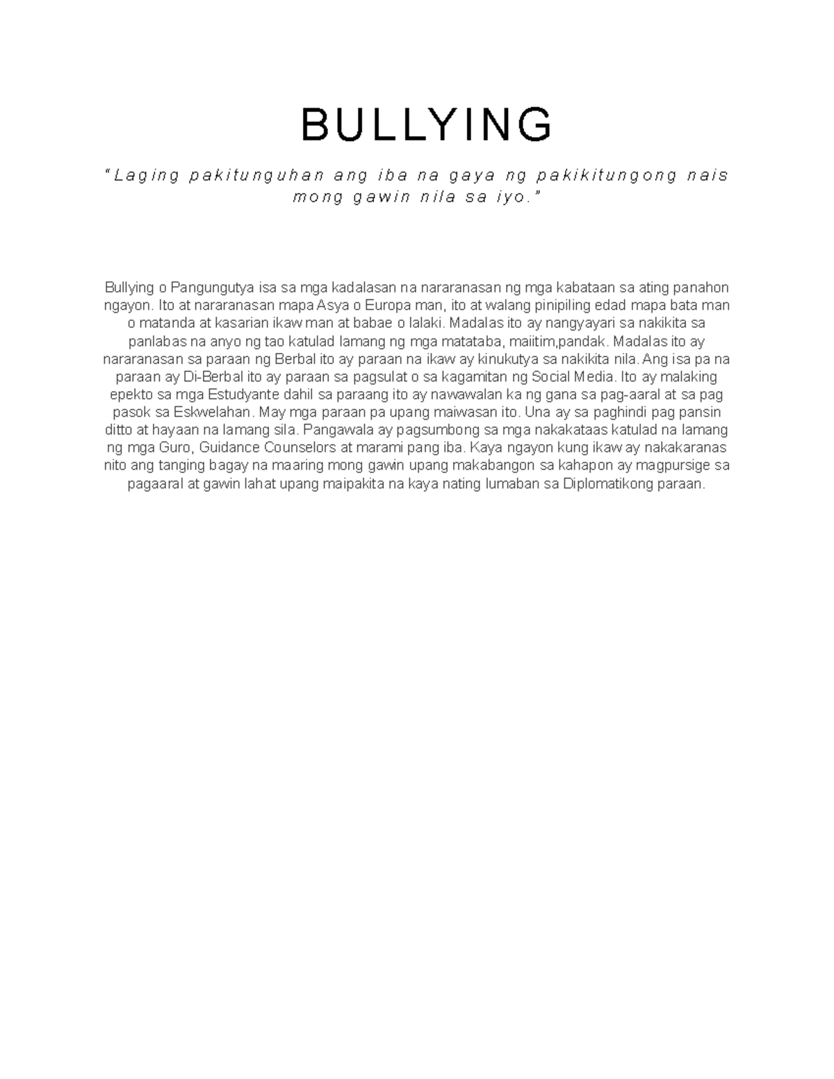 Bullyingword - BULLYING “Laging pakitunguhan ang iba na gaya ng ...