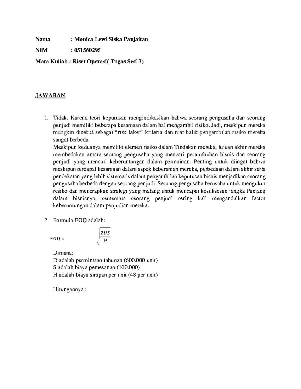 Tugas Riset Operasi - Nama : Monica Lewi Siska Panjaitan NIM : 05156 ...