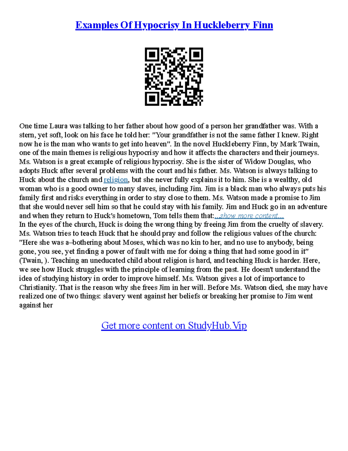 Essay On Hypocrisy - Examples Of Hypocrisy In Huckleberry Finn One time Laura was talking to her ...