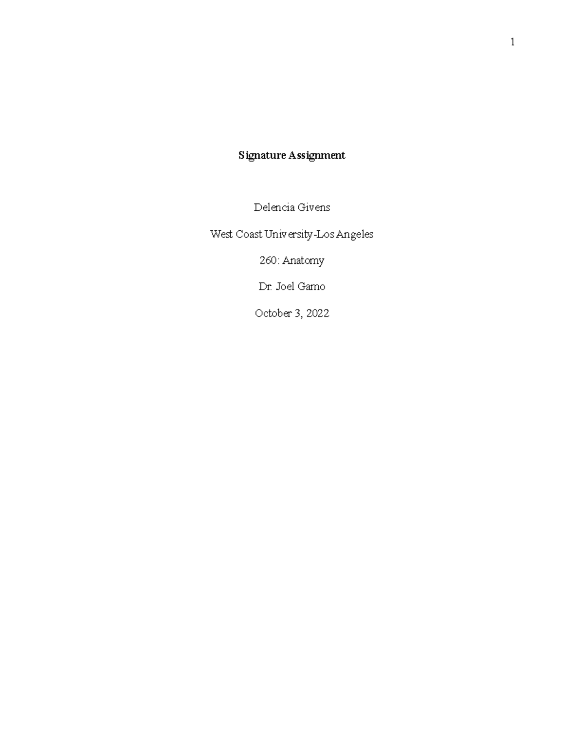 Signature assignment - Signature Assignment Delencia Givens West Coast ...