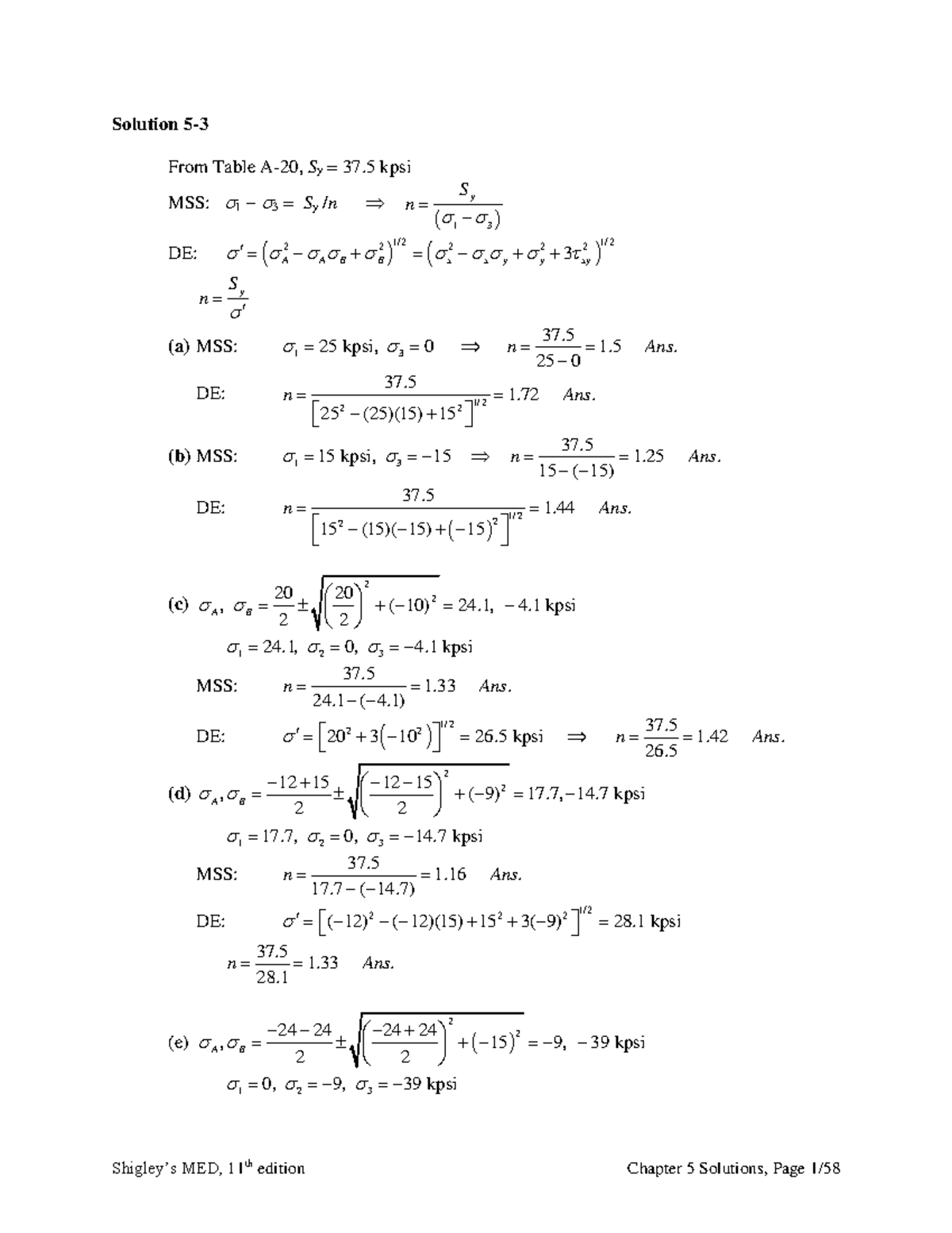 Sample solutions Ch5 - From Table A-20, Sy = 37 kpsi MSS: 1 − 3 = Sy /n ...