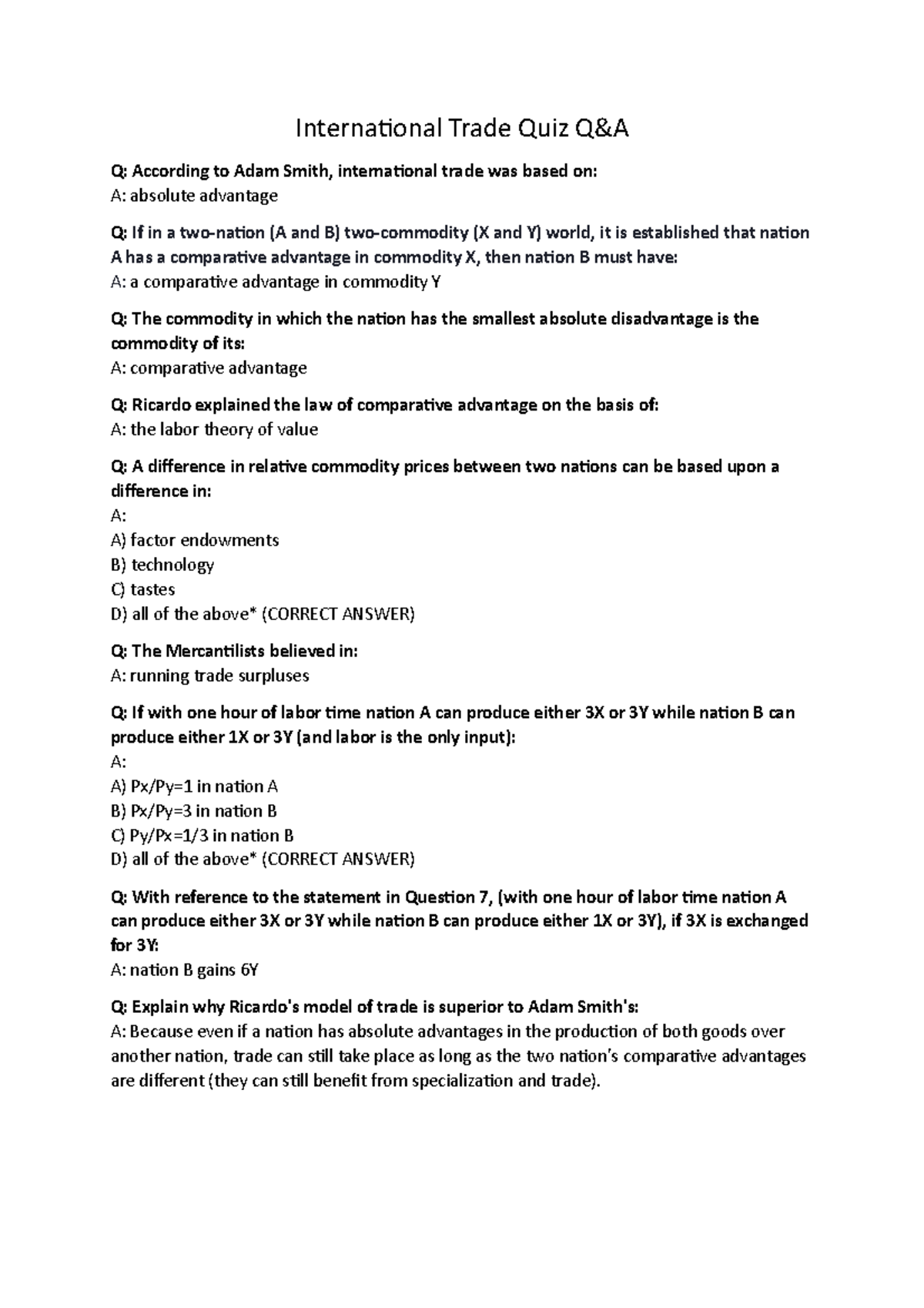 International Trade Quiz - Q: The marginal rate of transformation (MRT ...
