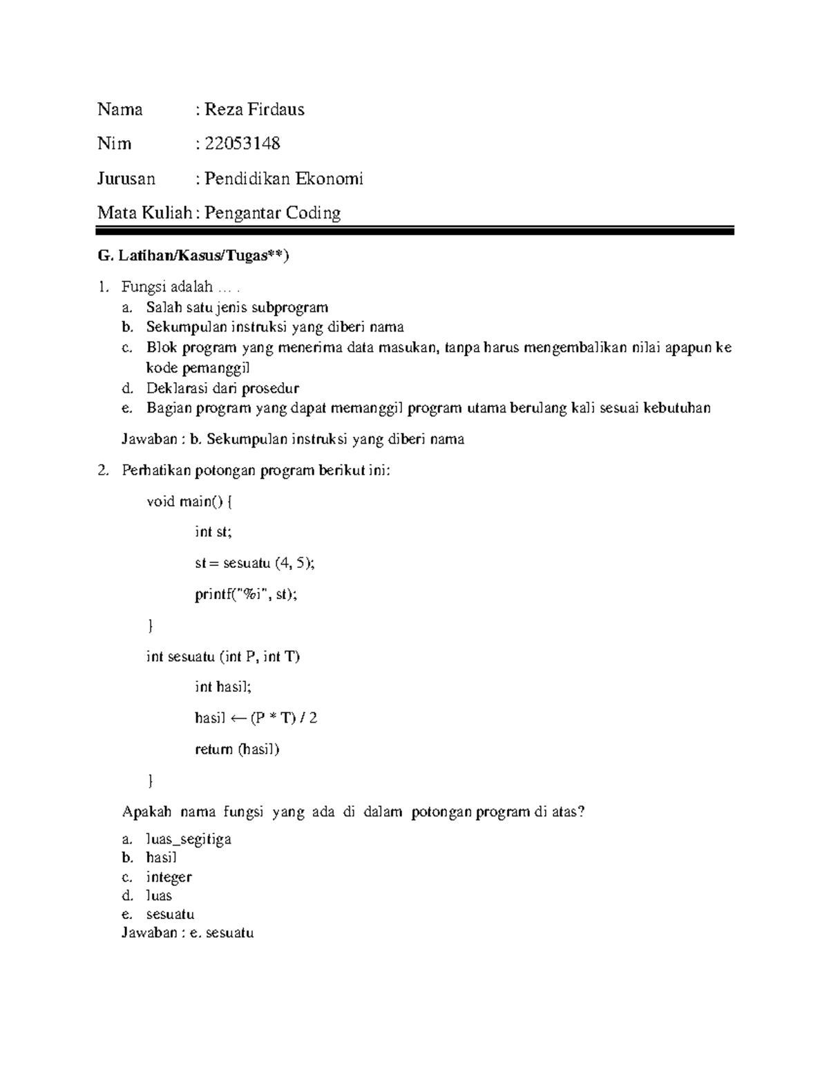 22053148-Reza Firdaus-Tugas Pengantar Coding Pertemuan 10 - Nama : Reza ...