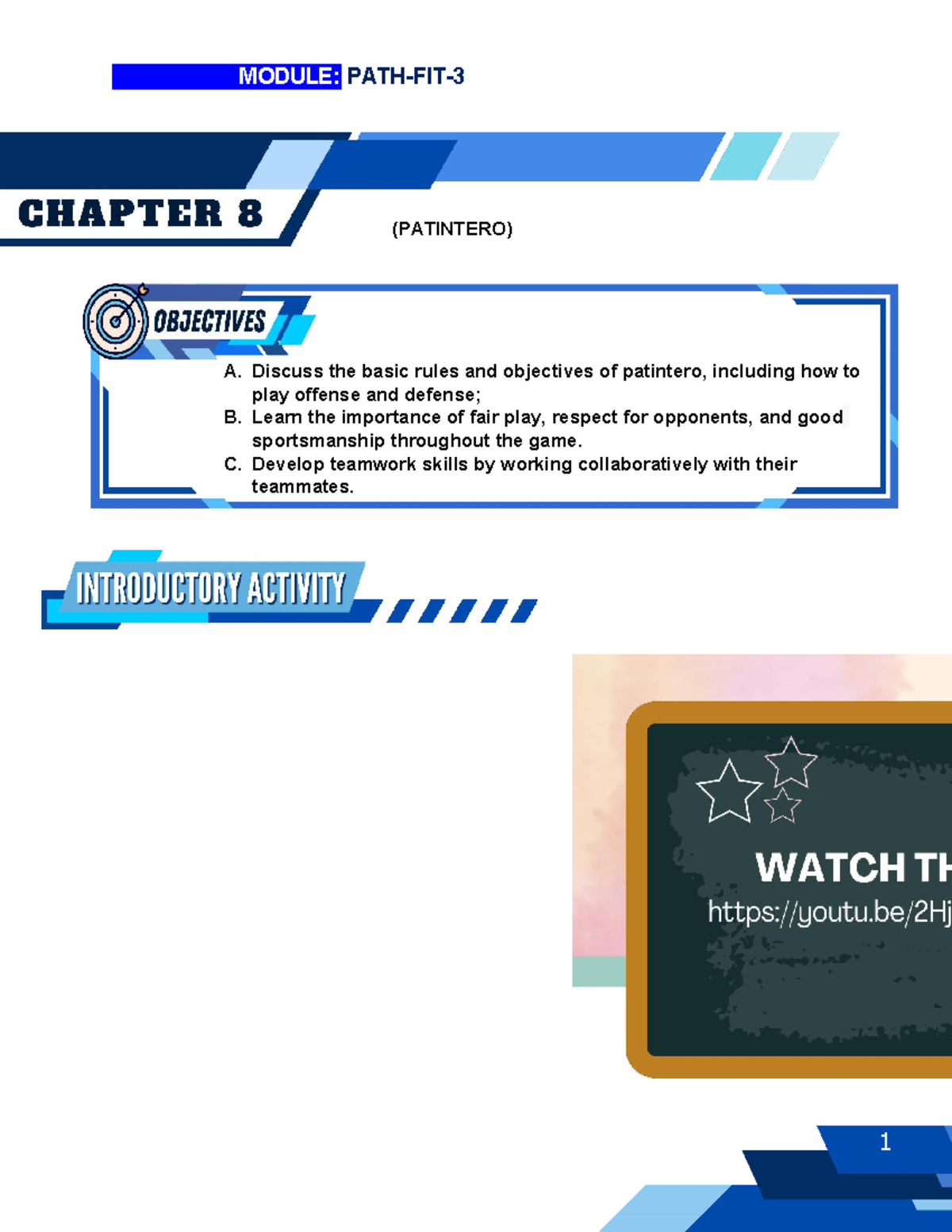 PE 3 Pathfit 3 Chapter 8 Patintero - (PATINTERO) A. Discuss the basic ...