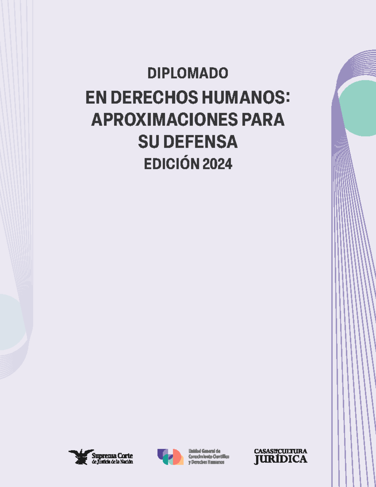 Defensa de DDHH-manual 01 - DIPLOMADO EN DERECHOS HUMANOS: APROXIMACIONES PARA SU DEFENSA ...