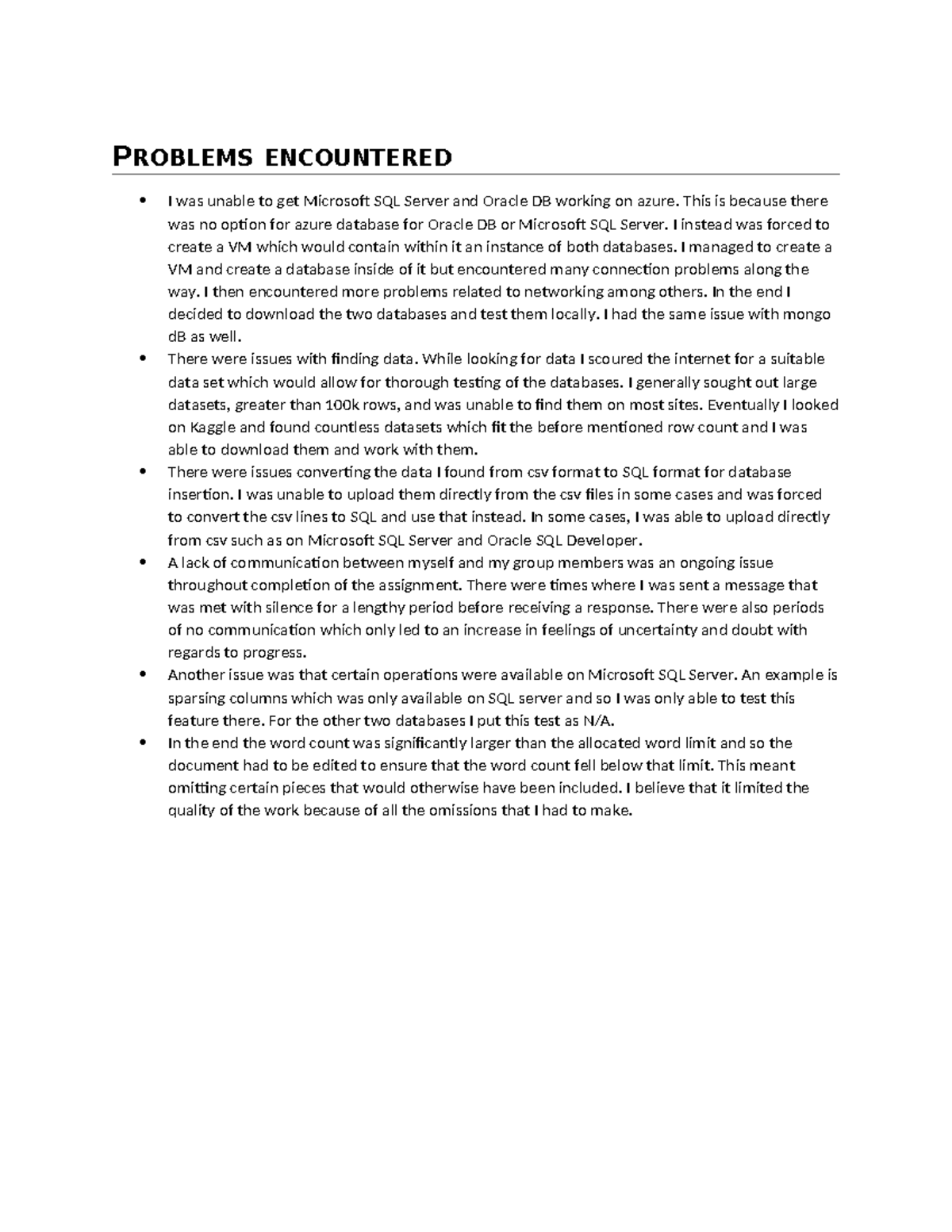 Problems Encountered Problems Encountered I Was Unable To Get Microsoft Sql Server And Oracle