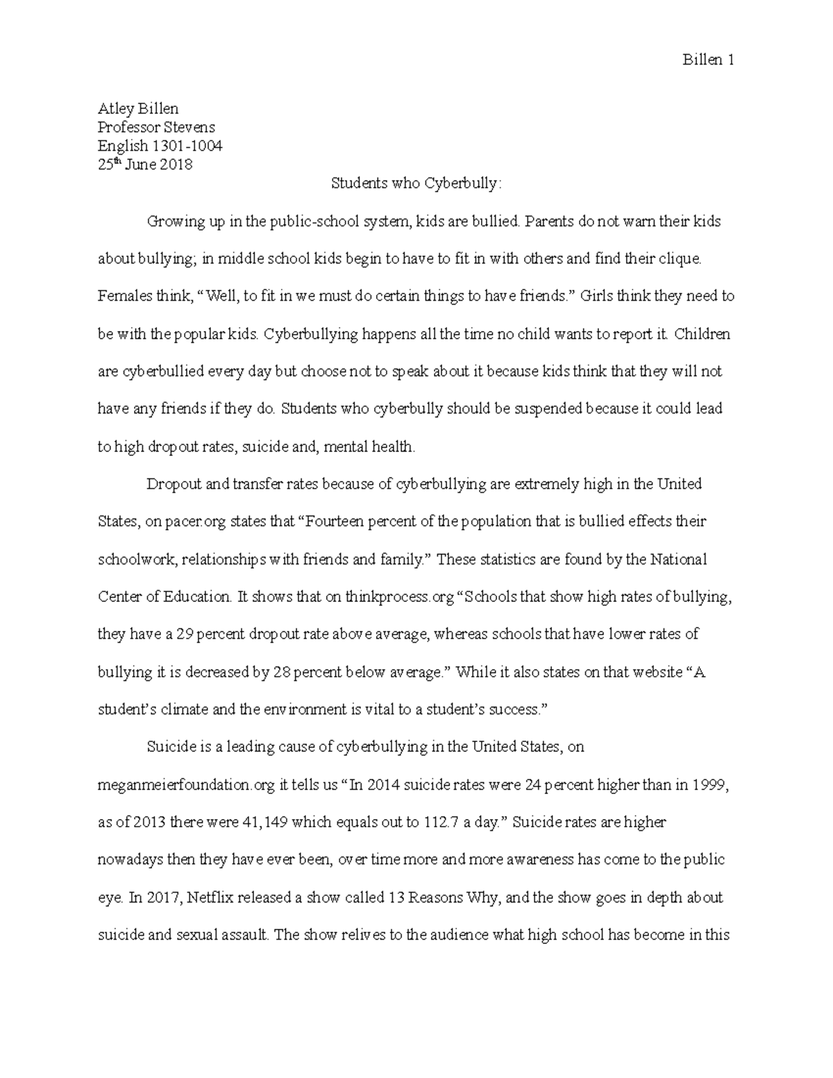 Cyberbully Essay Final - Billen 1 Atley Billen Professor Stevens ...