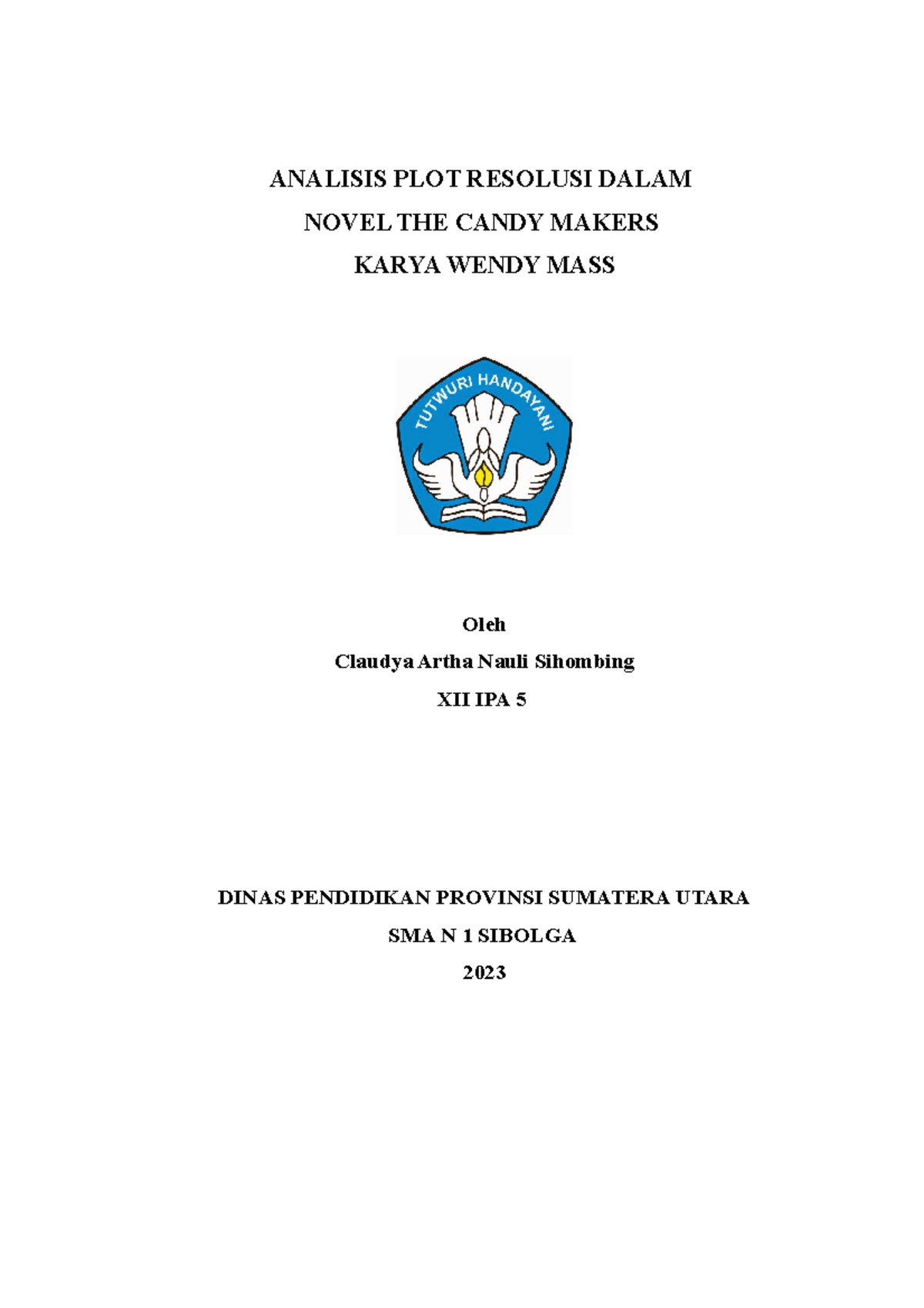 Makalah Analisi Konflik Novel - ANALISIS PLOT RESOLUSI DALAM NOVEL THE ...