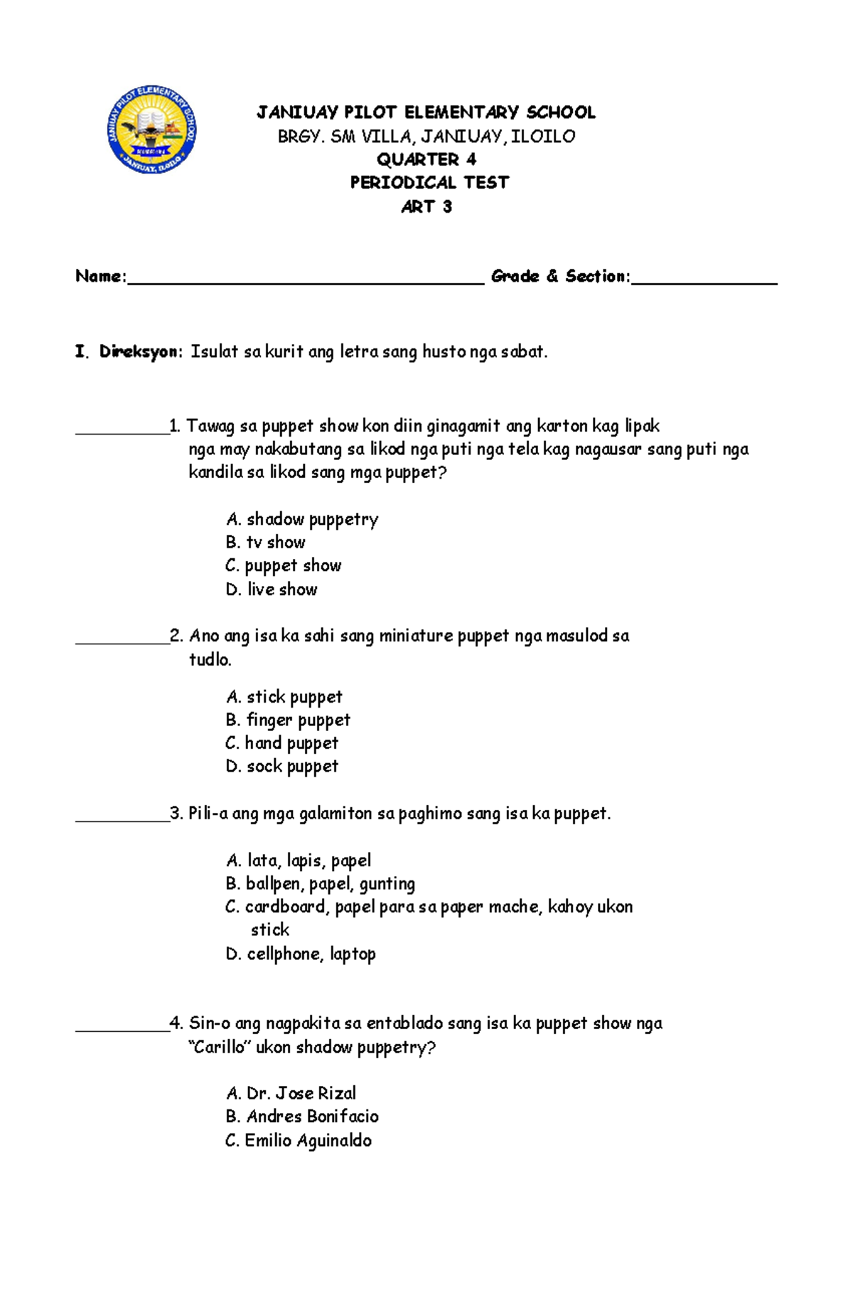 Quarter 4 - Periodical TEST - JANIUAY PILOT ELEMENTARY SCHOOL BRGY. SM ...