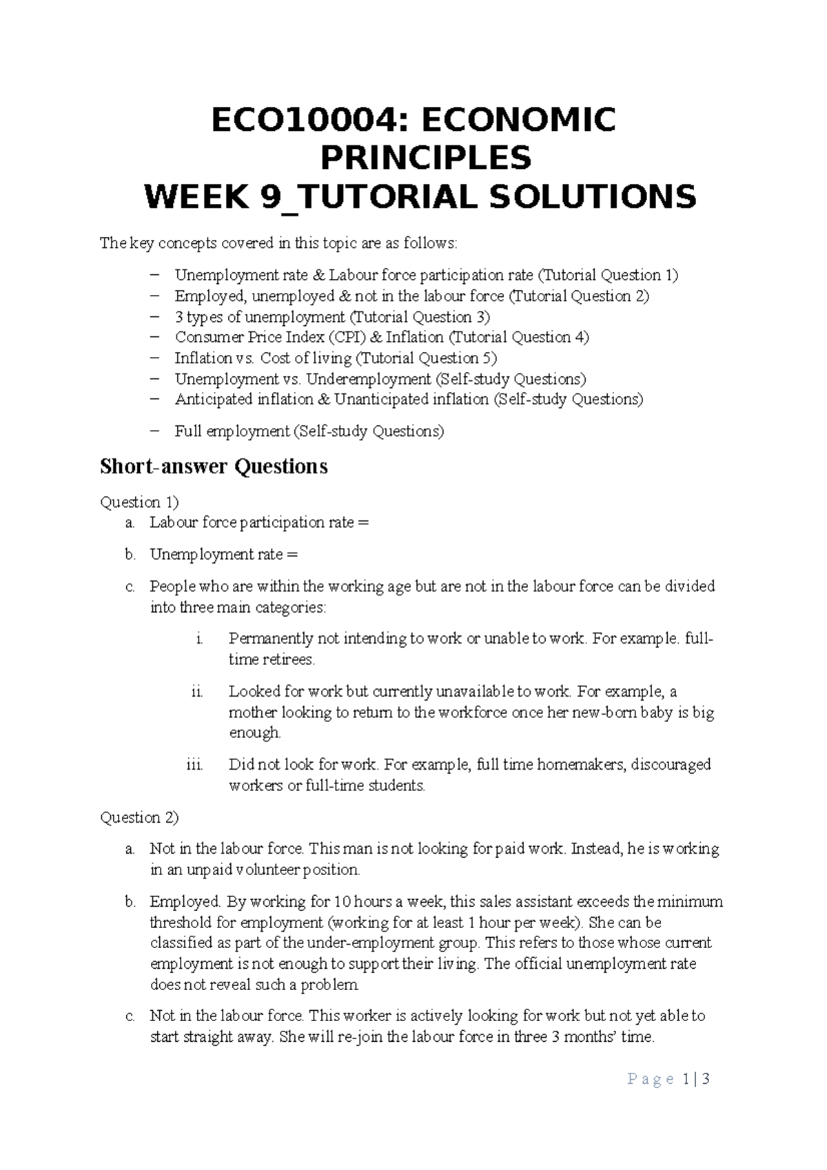 Week 9 Tutorial Solutions - ECO10004: ECONOMIC PRINCIPLES WEEK 9_TUTORIAL SOLUTIONS The key ...