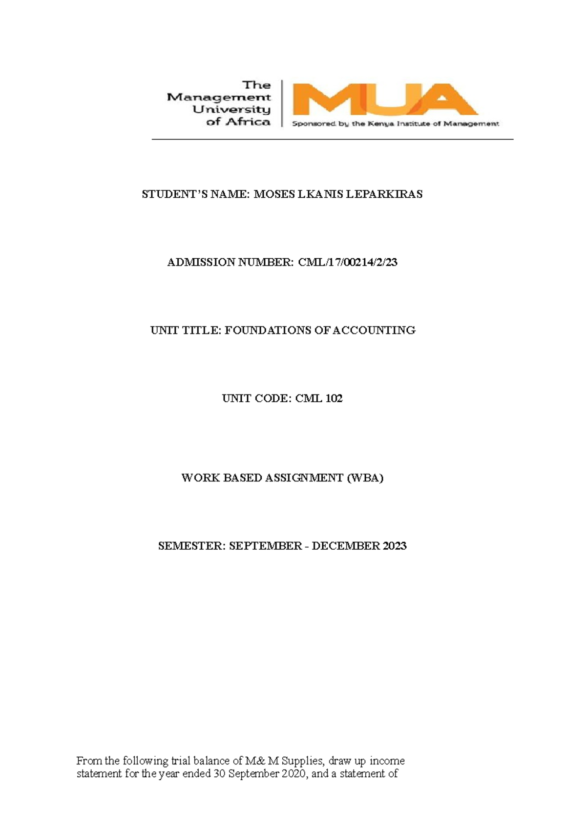 CML 102 WBA SEPT - DEC 2023 - STUDENT’S NAME: MOSES LKANIS LEPARKIRAS ADMISSION NUMBER: - Studocu
