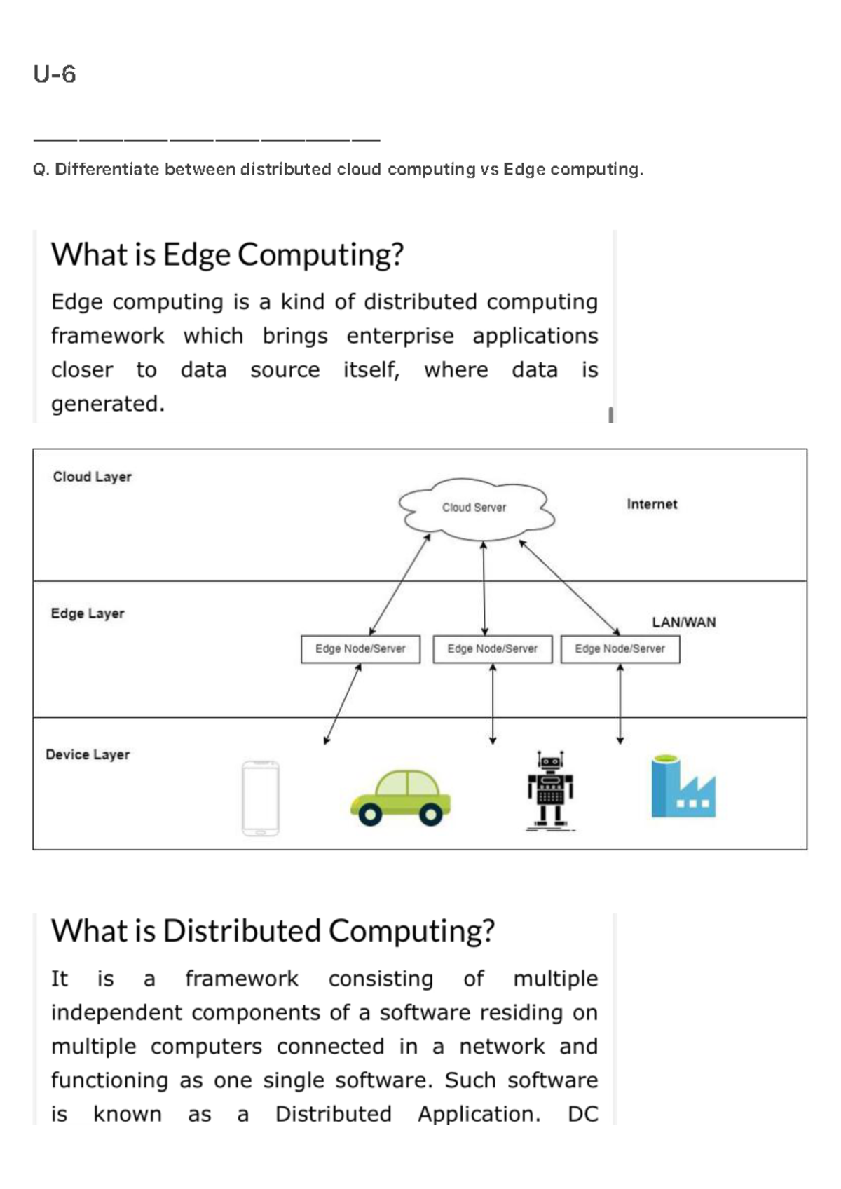U-6-8 - U- ⸻⸻⸻⸻⸻⸻⸻⸺ Q. Differentiate between distributed cloud ...