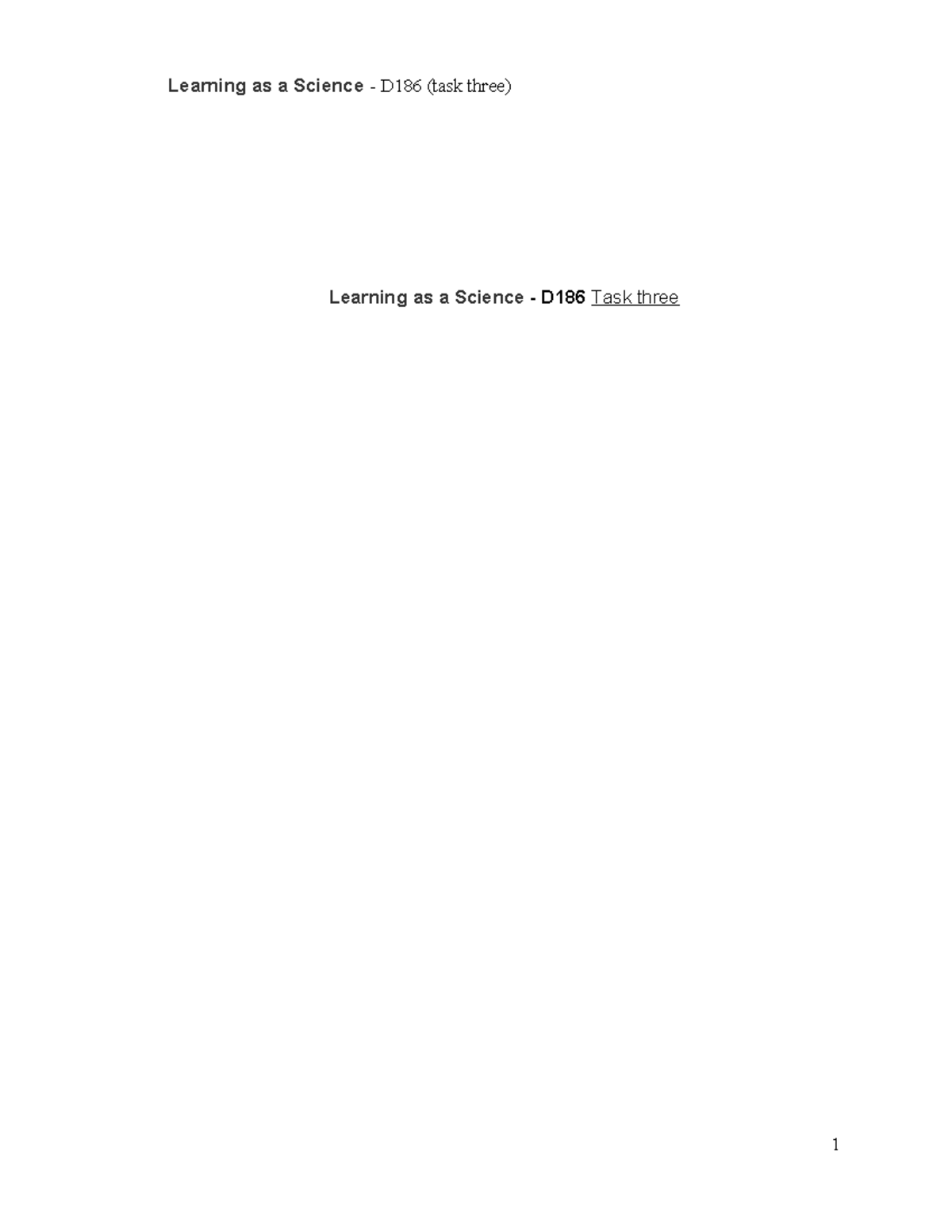 D 186 task three - task 3 - Learning as a Science - D186 Task three ...