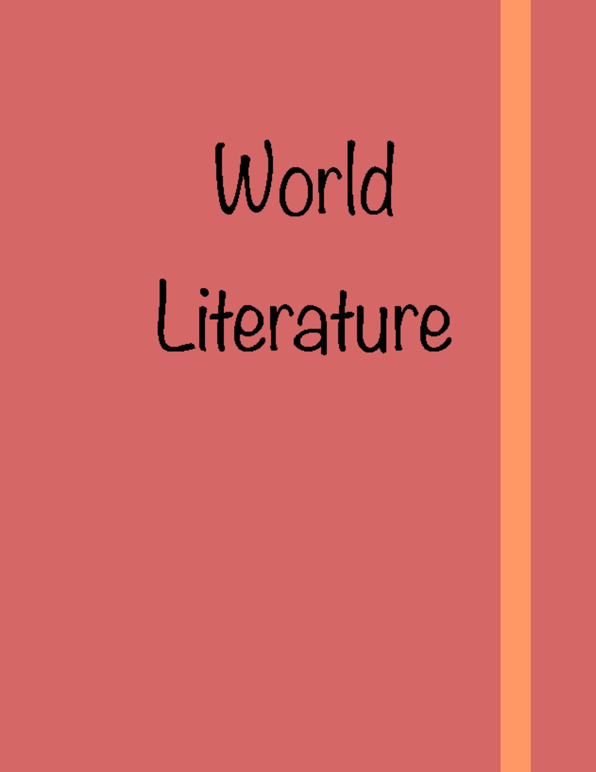 World Lit - This has most the lecture notes and PowerPoint. - World ...