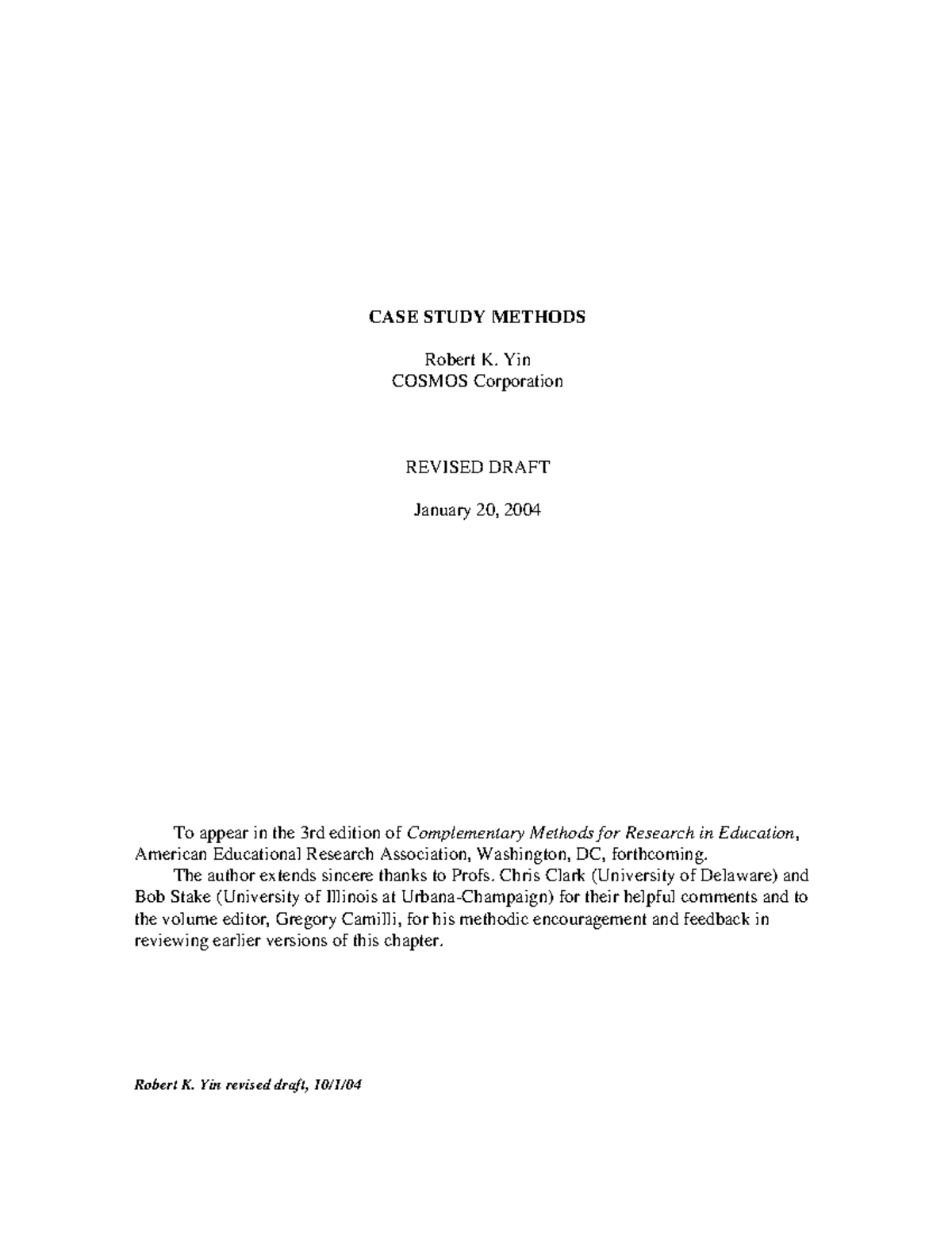 Yin research - review- CASE STUDY METHODS - CASE STUDY METHODS Robert K ...