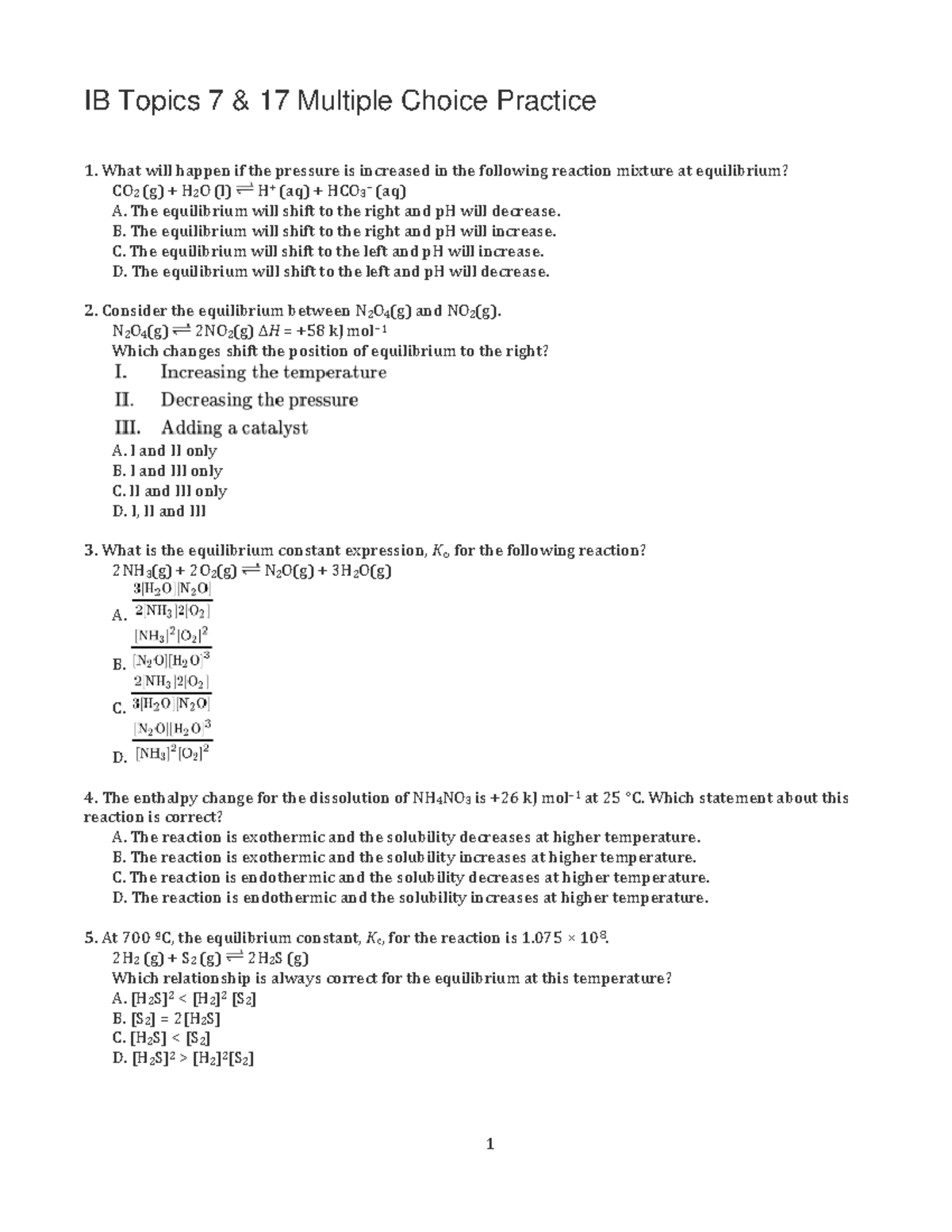 Topic 7 17 mc practice - IB Topics 7 & 17 Multiple Choice Practice 1 ...