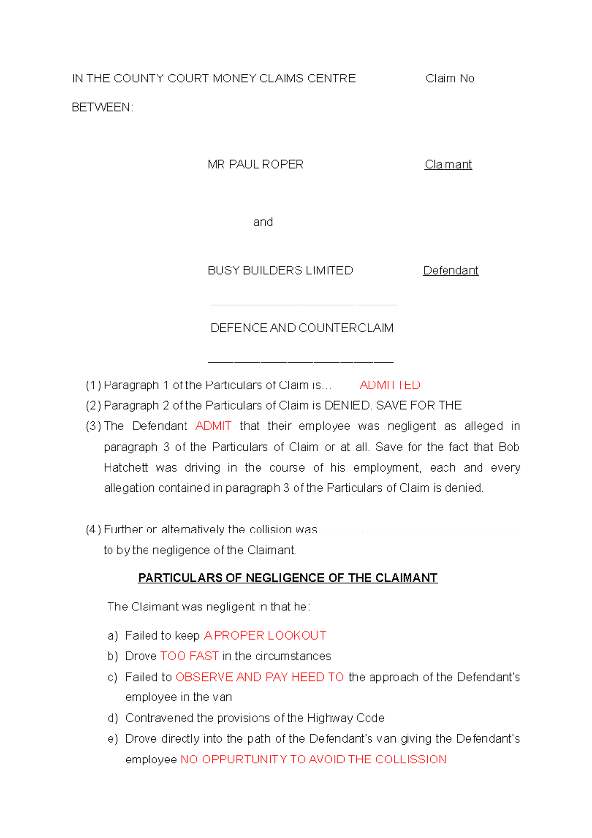 Busy Builders Defence incomplete Seminar 4 IN THE COUNTY COURT