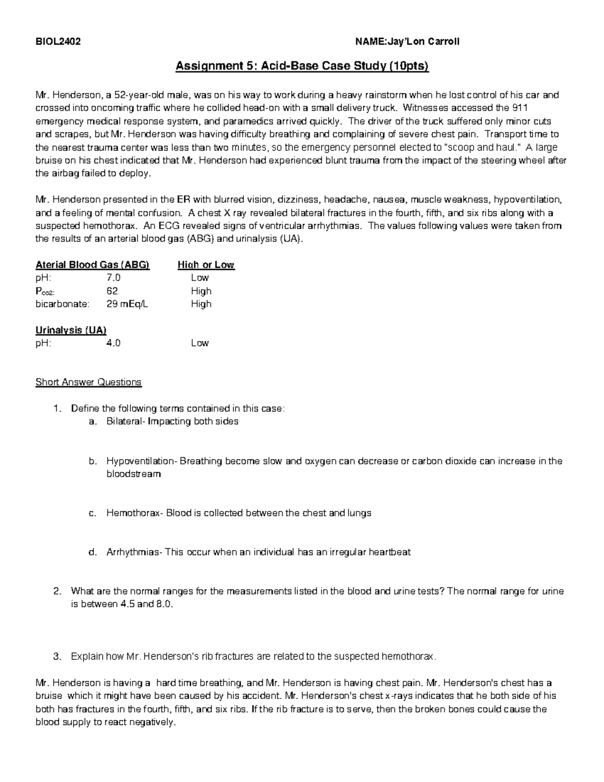 A5-Acid Base Case Study - BIOL2402 NAME:Jay’Lon Carroll Assignment 5: Acid-Base Case Study ...