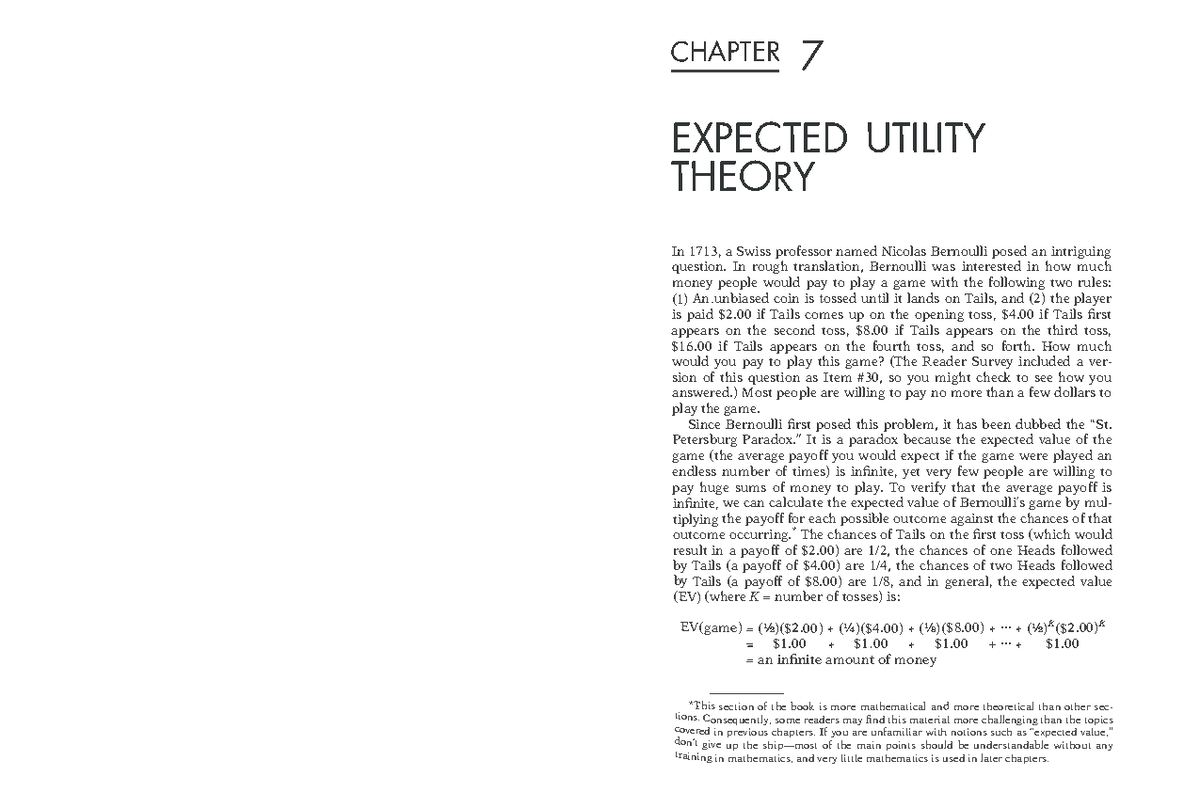Plous Pyschology 1993 Ch7 mgs - CHAPTER 7 EXPECTED UTILITY THEORY In 1713, a Swiss professor ...