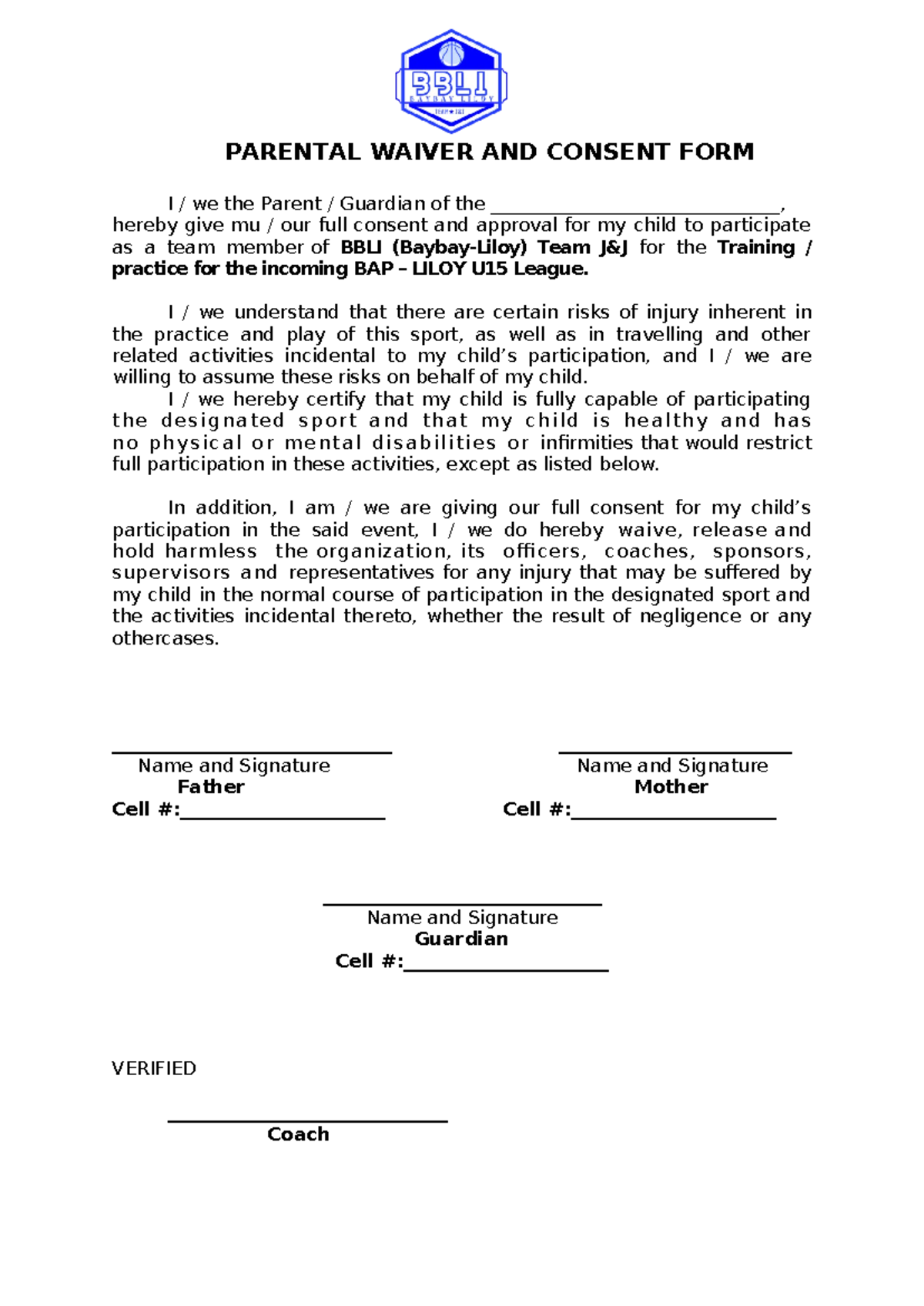 Parental Waiver AND Consent FORM - PARENTAL WAIVER AND CONSENT FORM I ...