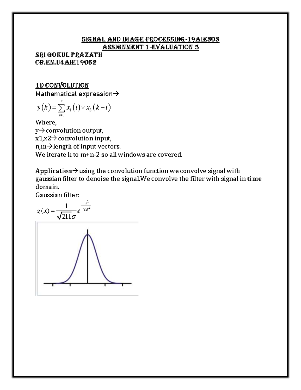 19062 Digital Signal And Image Processing Assignments Signal And Image Processing 19aie