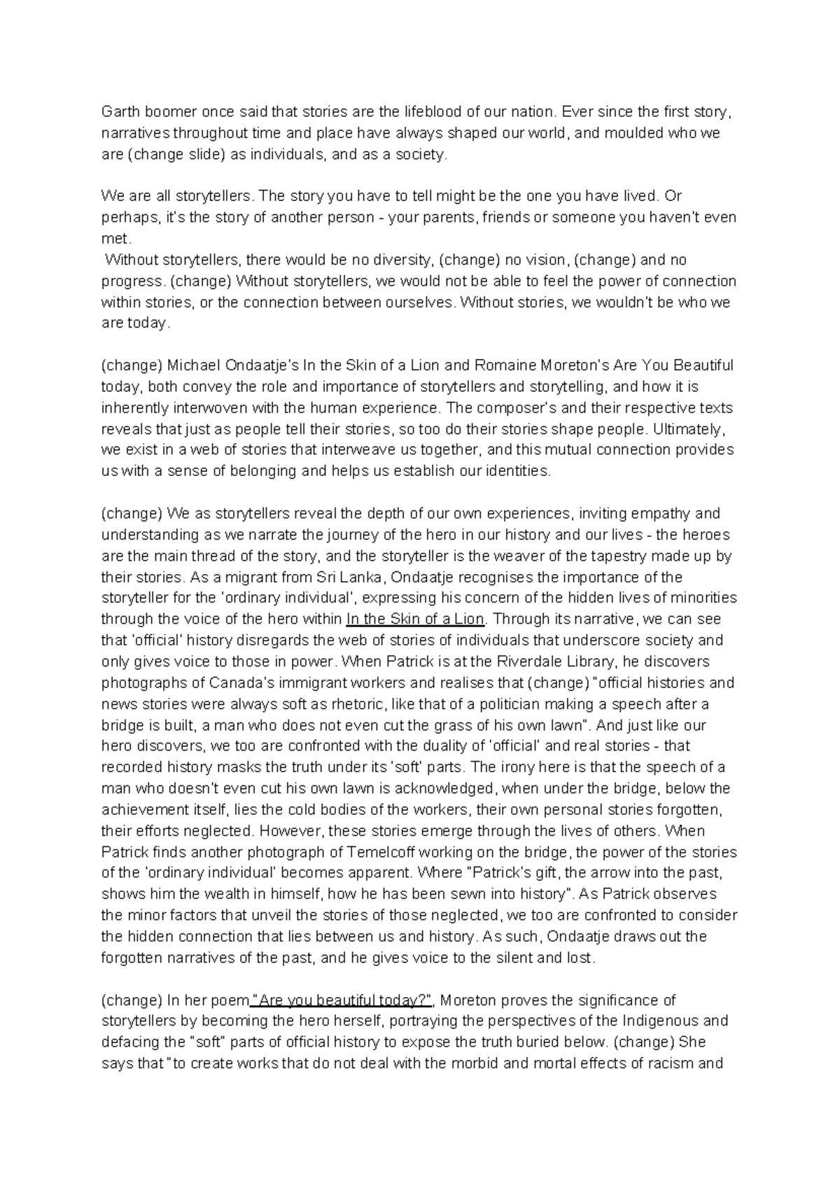 speech multimodal - Garth boomer once said that stories are the ...