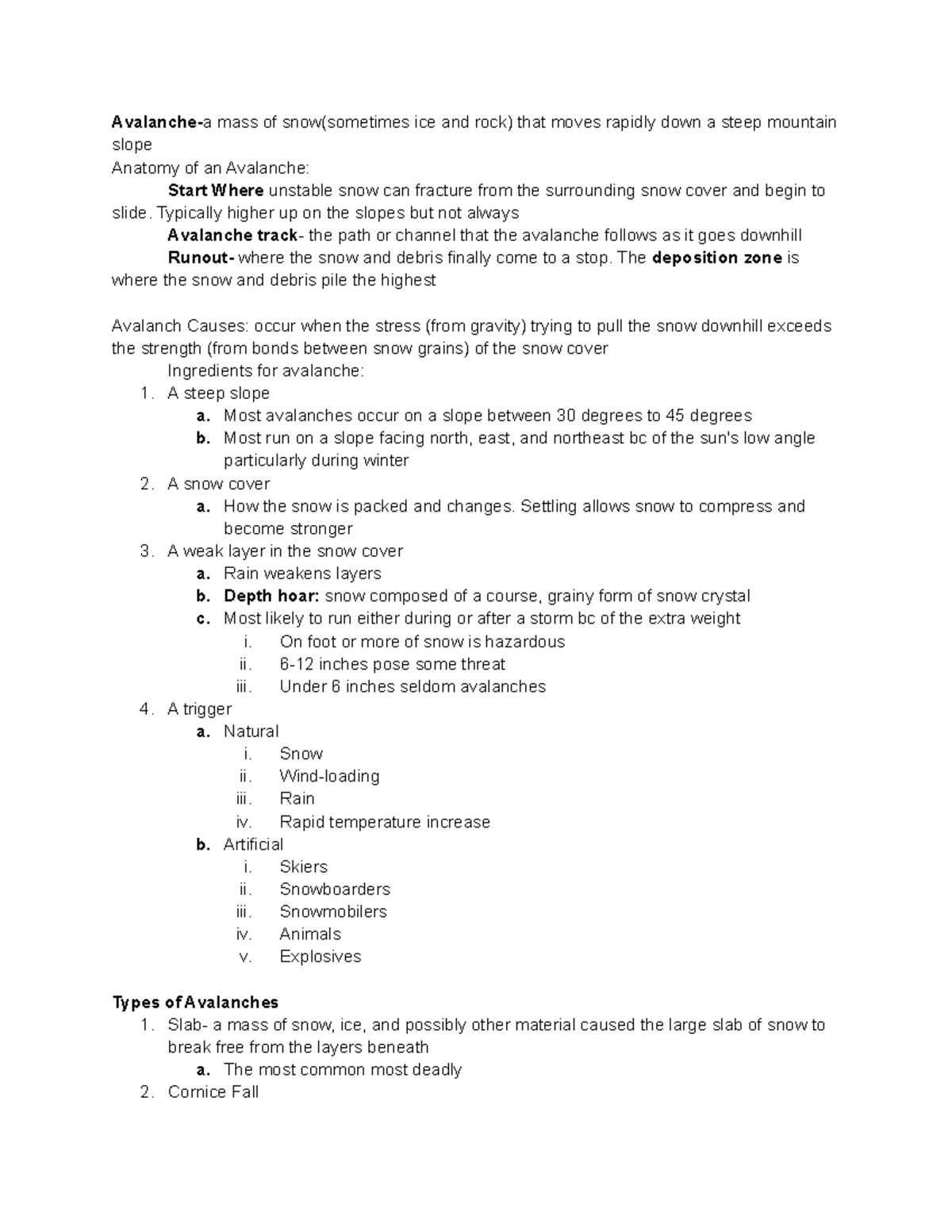 Natural Disasters Exam 2 - Avalanche-a mass of snow(sometimes ice and ...