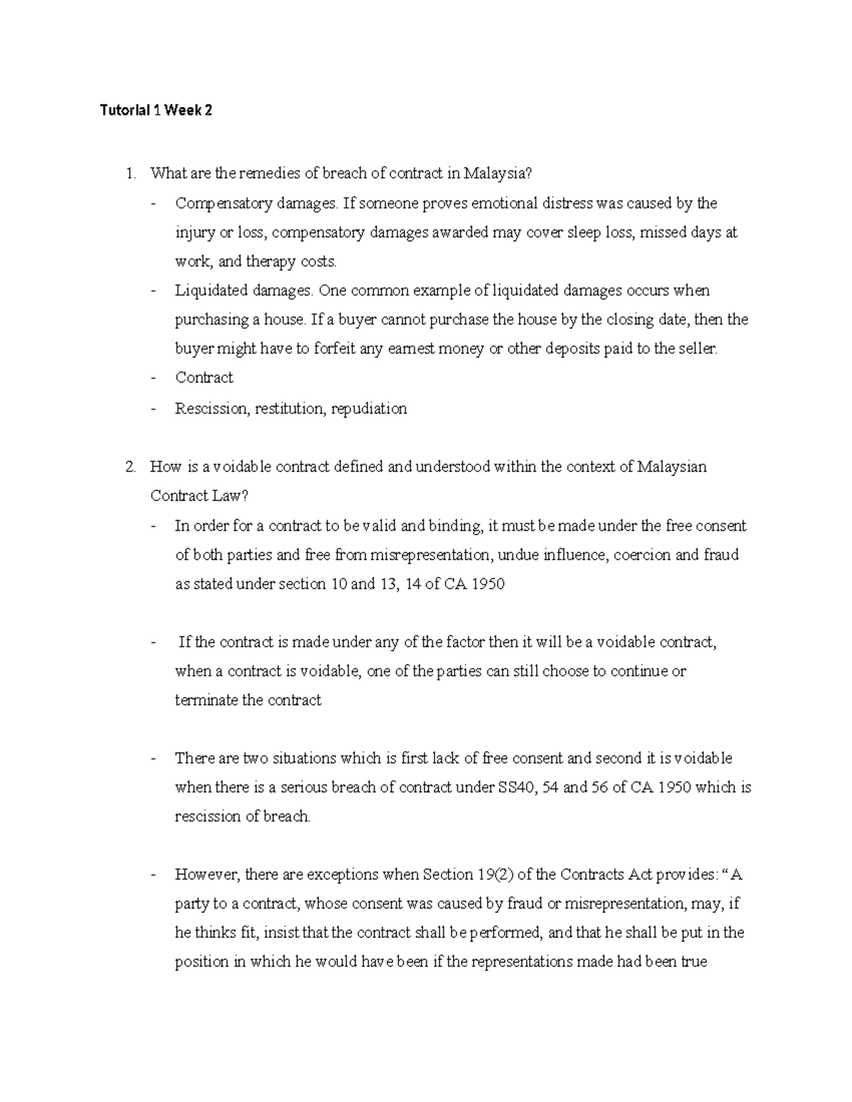 Tutorial 1 Week 2 Contract - Tutorial 1 Week 2 1. What are the remedies of breach of contract in ...