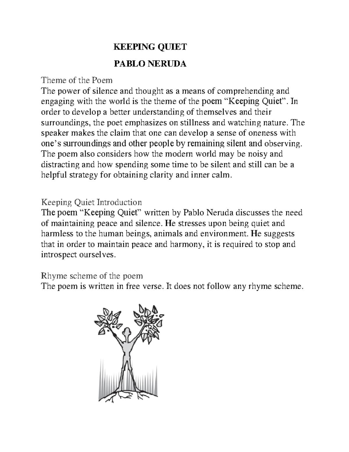 Keeping Quiet - KEEPING QUIET PABLO NERUDA Theme of the Poem The power ...