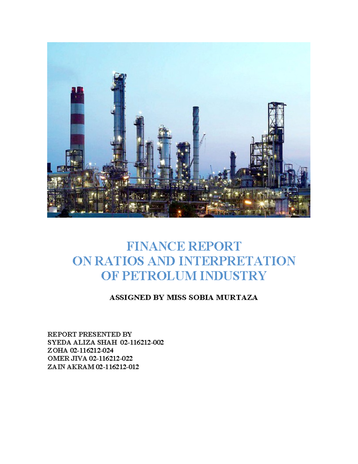 Financial report of petrolum industry - FINANCE REPORT ON RATIOS AND ...