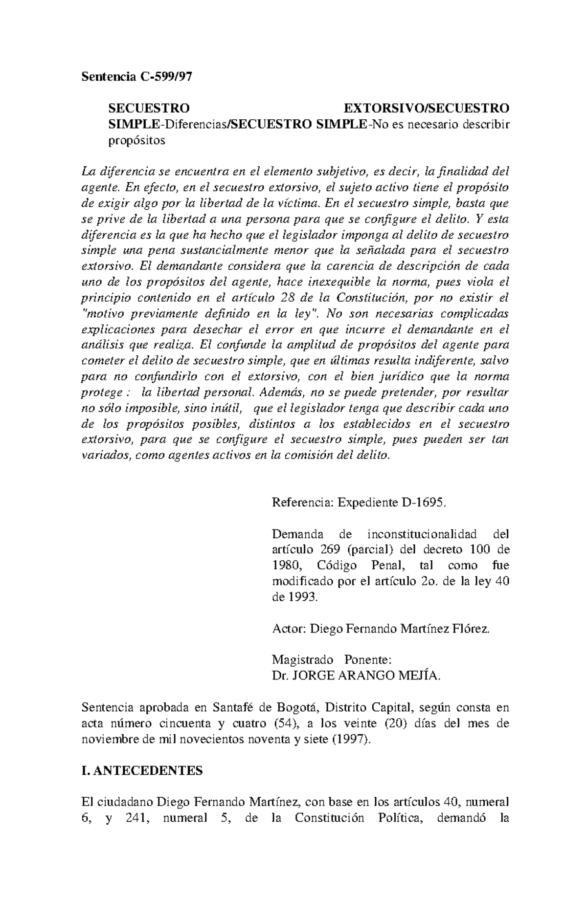 C-599-97 secuestro simple - Sentencia C-599/ SECUESTRO EXTORSIVO ...
