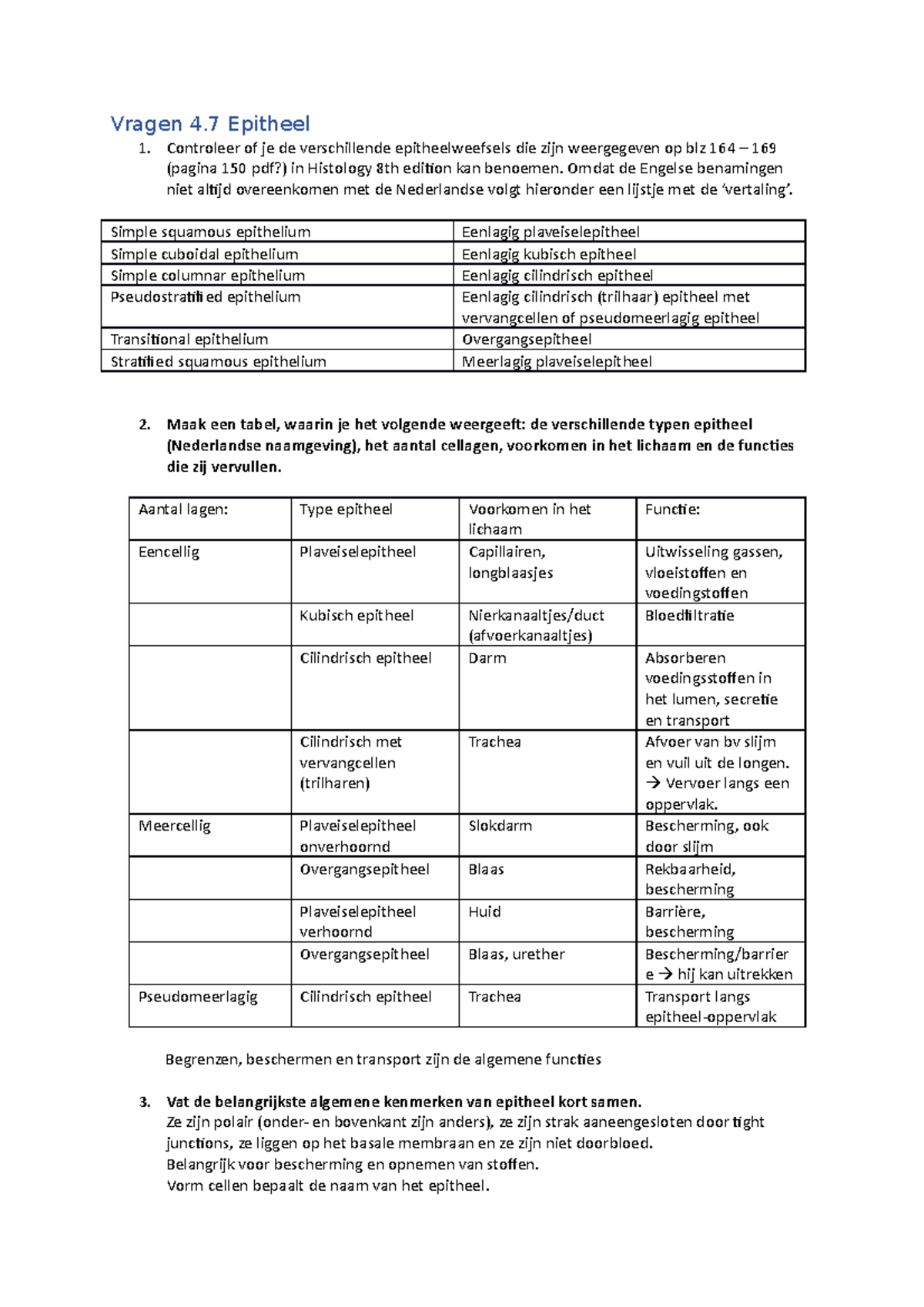 Werkgroep uitwerking 4.7 epitheel - Vragen 4 Epitheel Controleer of je ...