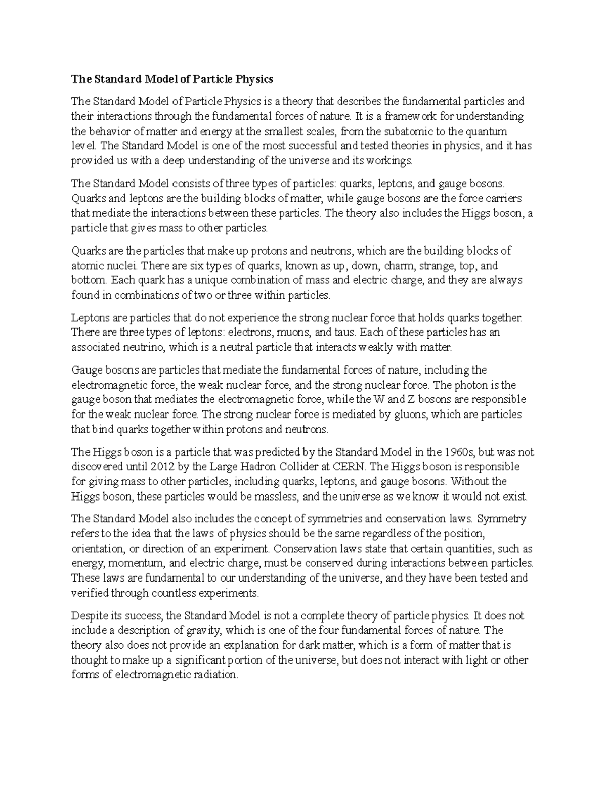 The Standard Model of Particle Physics - It is a framework for ...