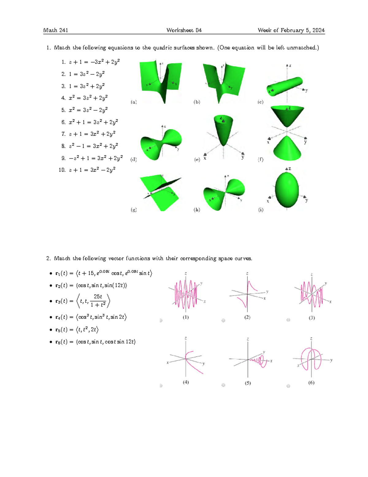 241 spring 24 WS week 4 - worksheet weekly discussion - Math 241 ...