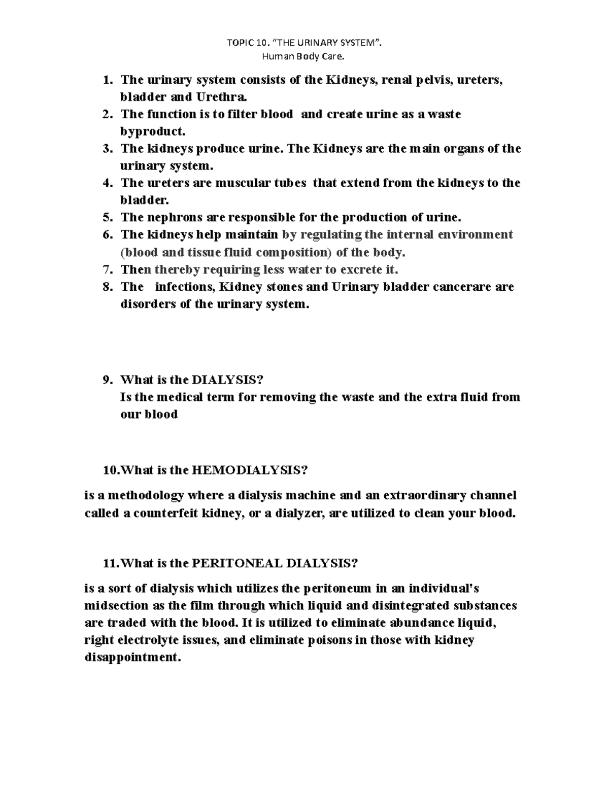 Topic 10 Urinary System - TOPIC 10. “THE URINARY SYSTEM”. Human Body ...