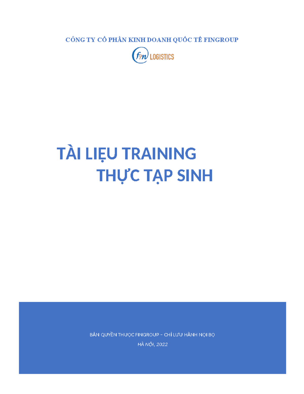 Fin training - Quy định - BẢN QUYỀN THUỘC FINGROUP – CHỈ LƯU HÀNH NỘI BỘ HÀ NỘI, 2022 TÀI LIỆU ...