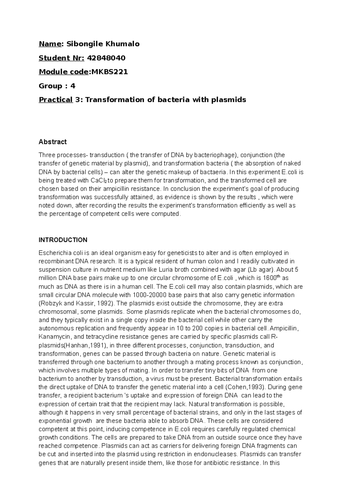 Transormation OF Bacteria MKBS PR3 - Name: Sibongile Khumalo Student Nr ...