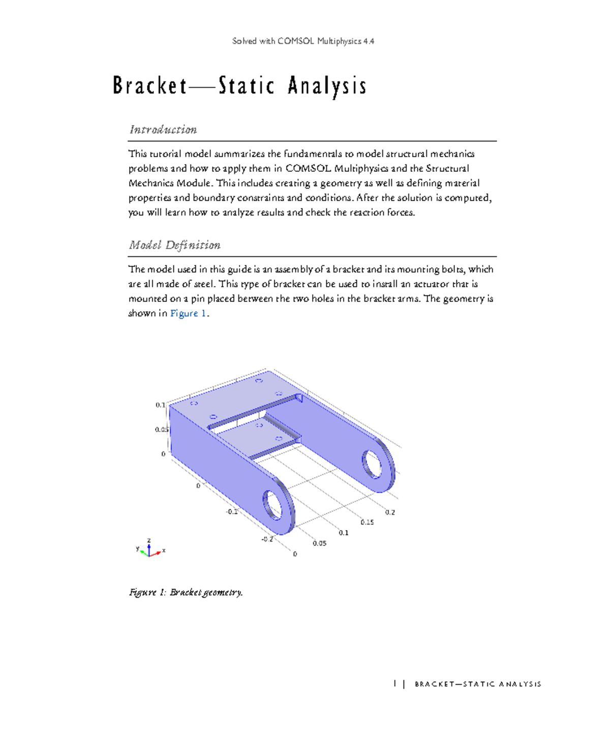 Practical Multi Physics Modelling using COMSOL Bracket Static Analysis ...