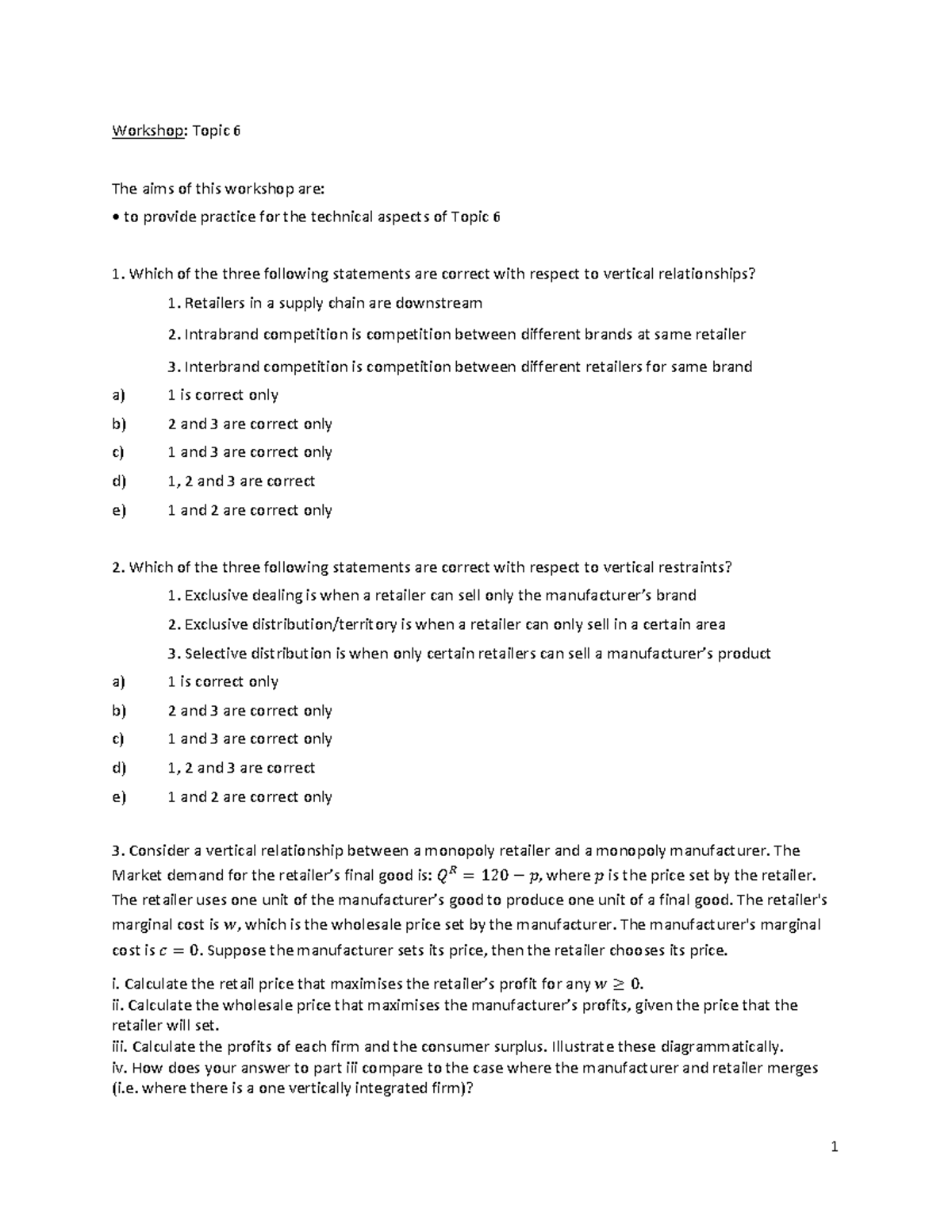 Topic 6 Workshop - Workshop: Topic 6 The aims of this workshop are ...