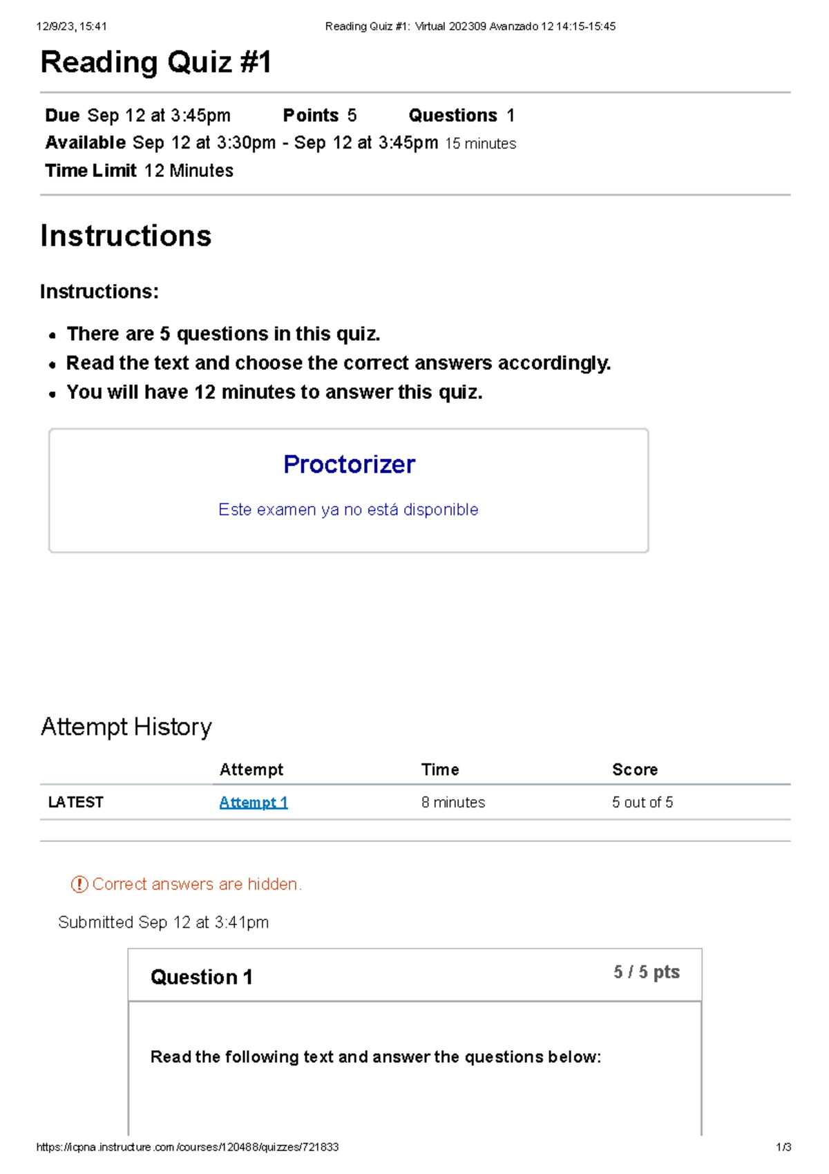 Reading Quiz #1 Virtual 202309 Avanzado 12 14 15-15 45 - 12/9/23, 15:41 ...
