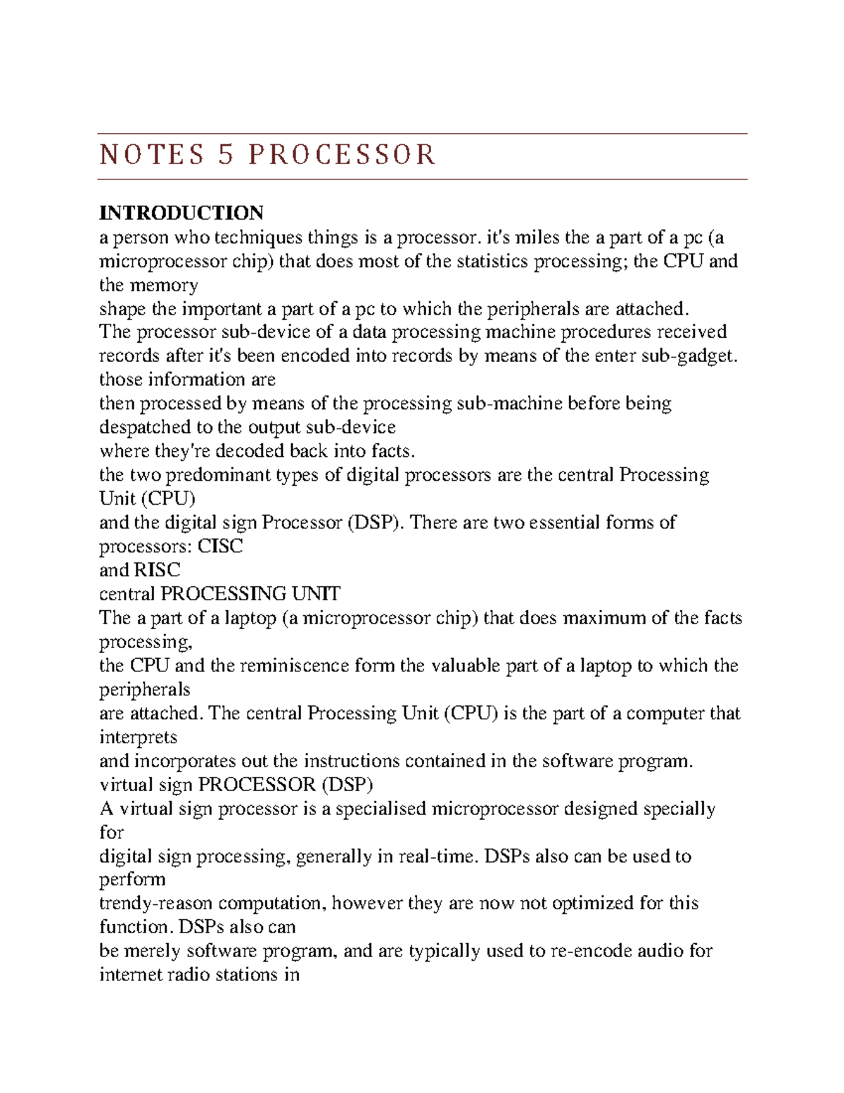Notes 5 Processor - N O T E S 5 P R O C E S S O R INTRODUCTION a person ...