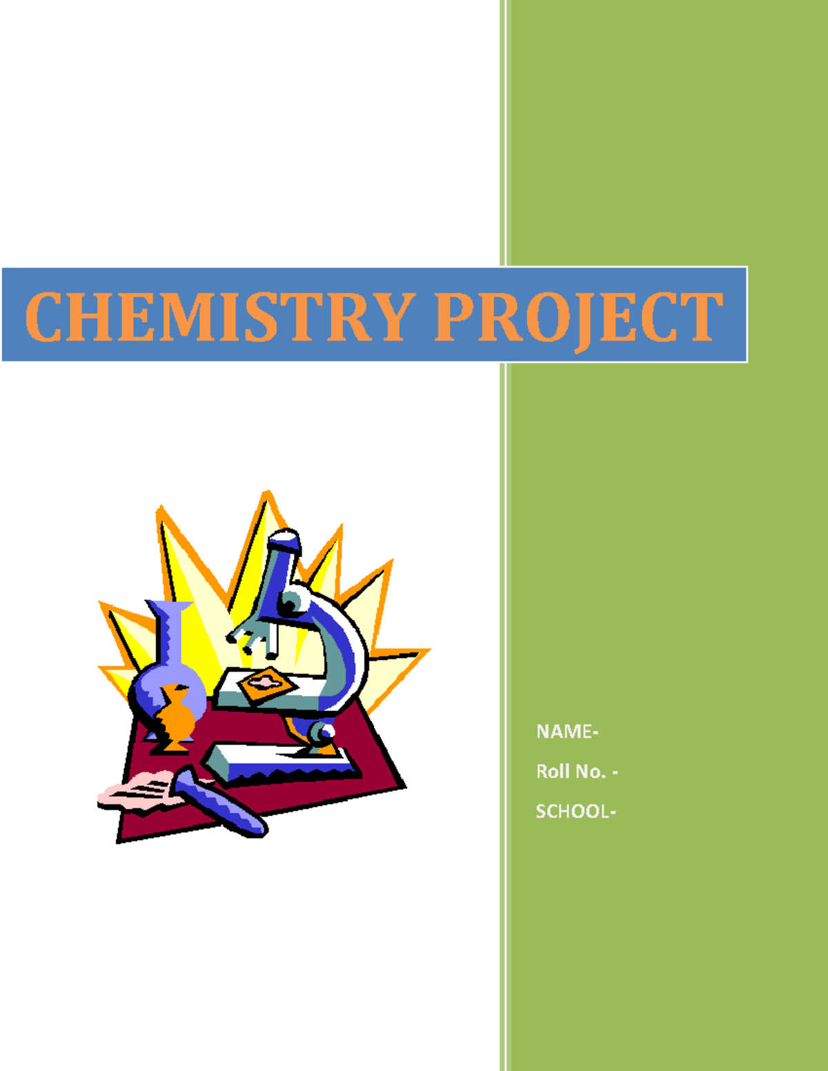Chemistry Investigatory Project - NAME- Roll No. - SCHOOL- CHEMISTRY ...