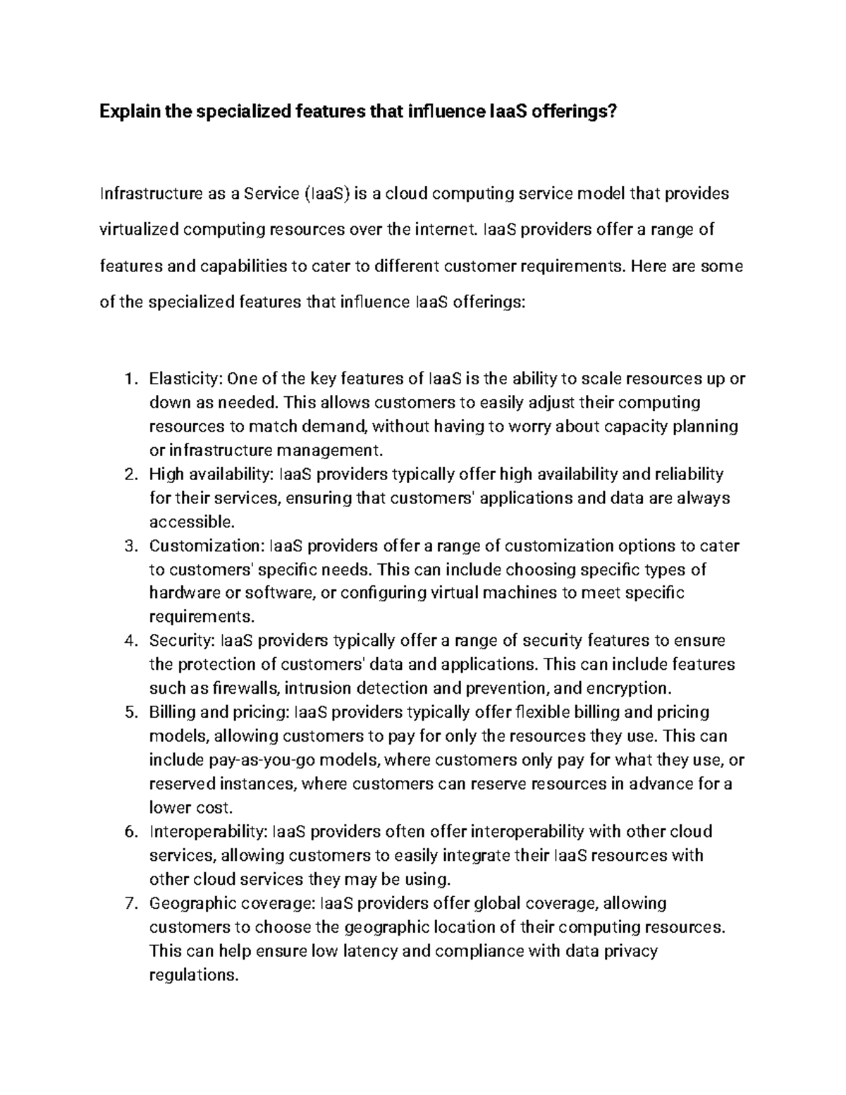 Explain the specialized features that influence Iaa S offerings ...